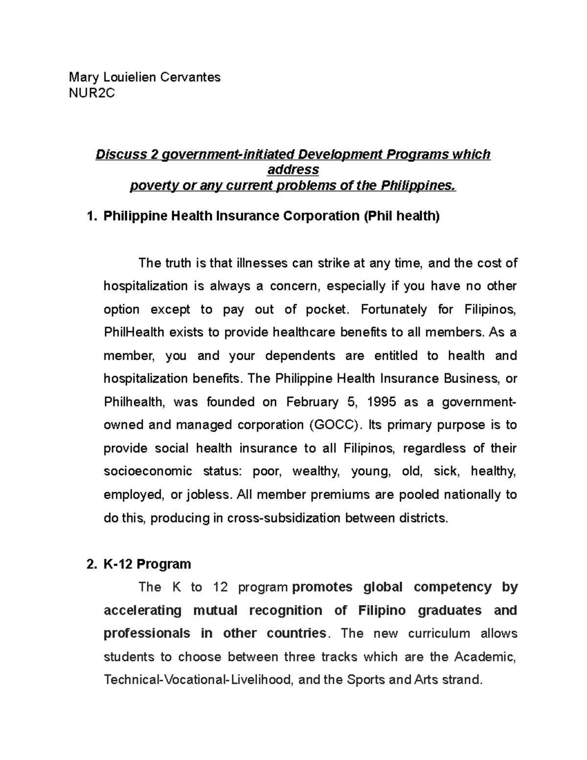 Cervantes - Discuss 2 government-initiated Development Programs which ...