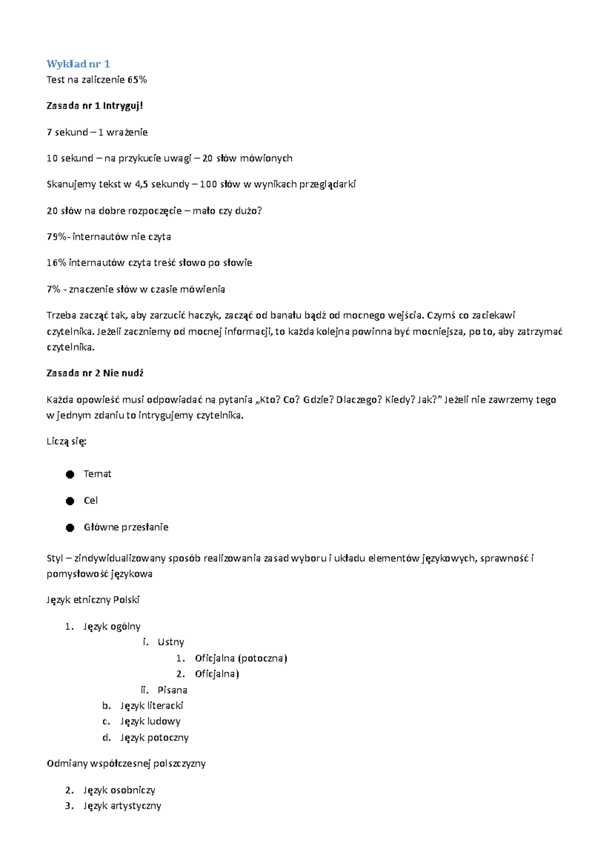 Notatki 3 wersja - Wykład nr 1 Test na zaliczenie 65% Zasada nr 1 ...