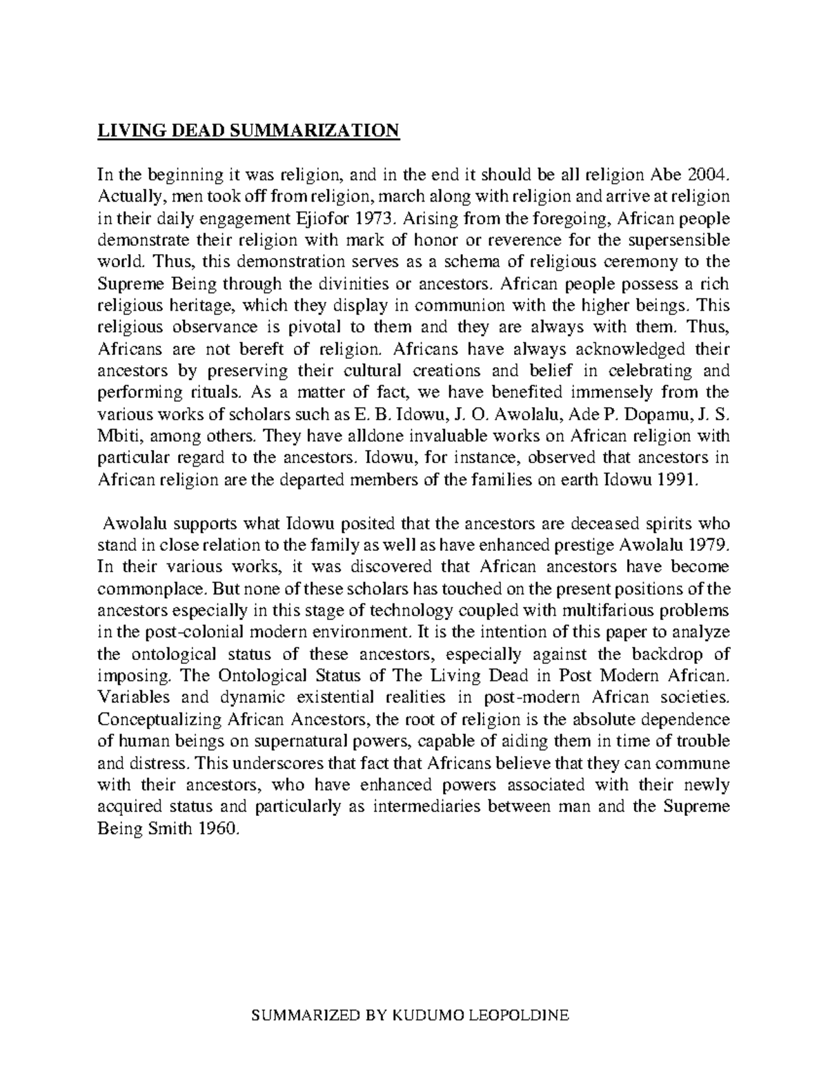 THE Living DEAD Summarization - LIVING DEAD SUMMARIZATION In the beginning it was religion, and ...