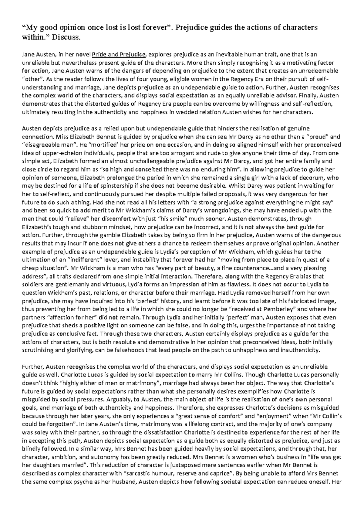 Pride and Prejudice Holiday Essay - “My good opinion once lost is lost ...