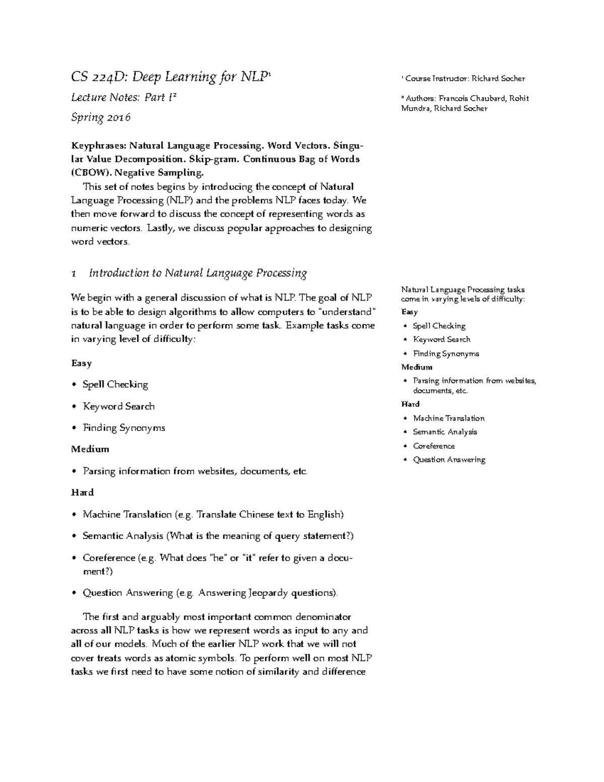 Notes 1 - CS 224 D: Deep Learning for NLP 1 1 Course Instructor ...