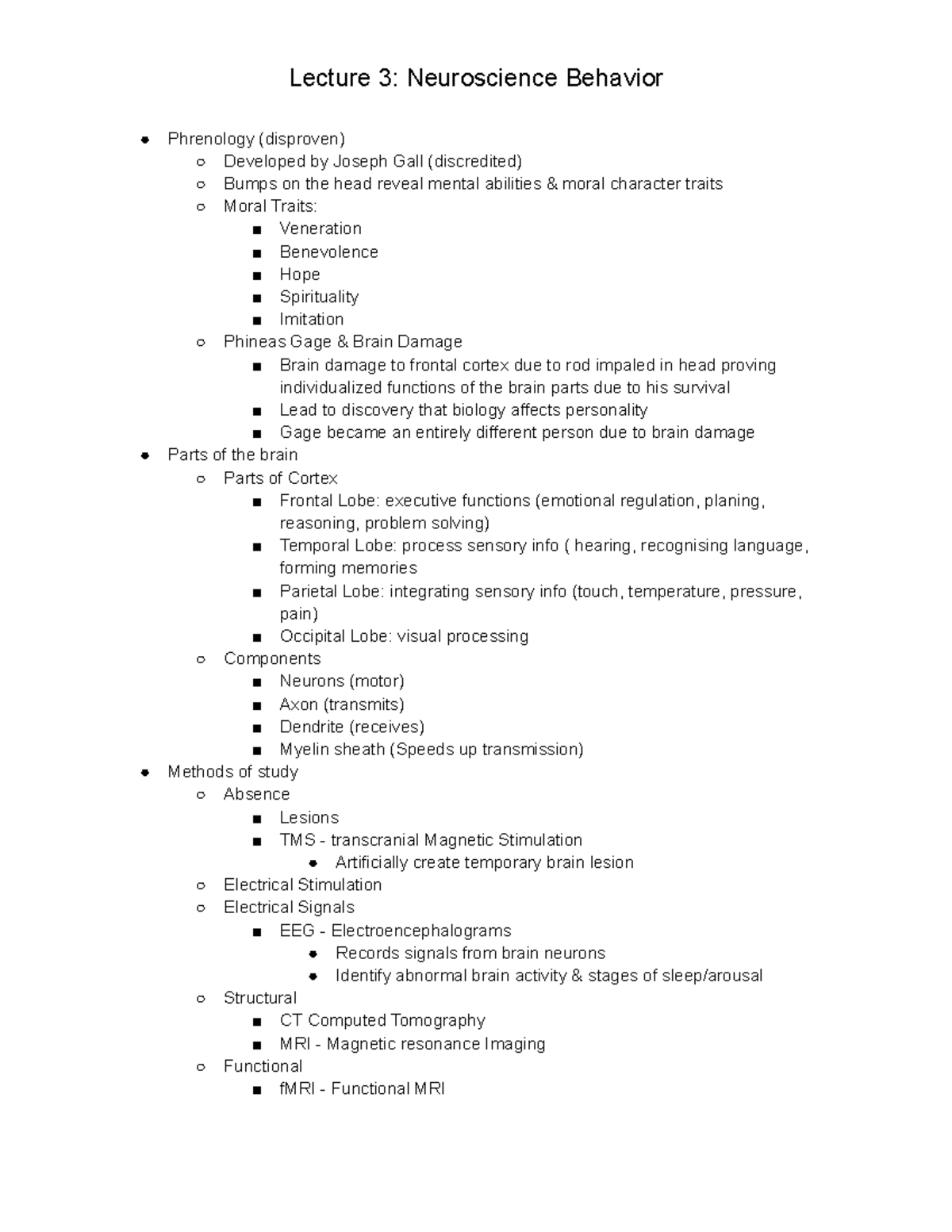 Lecture 3: Neuroscience Behavior - Lecture 3: Neuroscience Behavior Phrenology (disproven) - Studocu