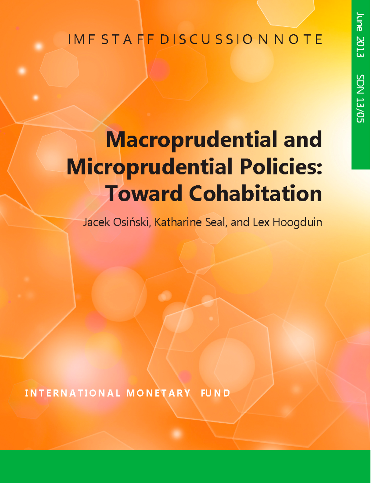 IMF - Micro Macro prudential policies - I M F S T A F F D I S C U S S I ...