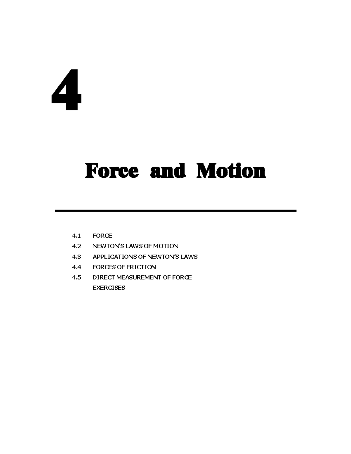 Mechanics Lecture 4 - Notes on Force and Motion - 4 Force and Motion ...
