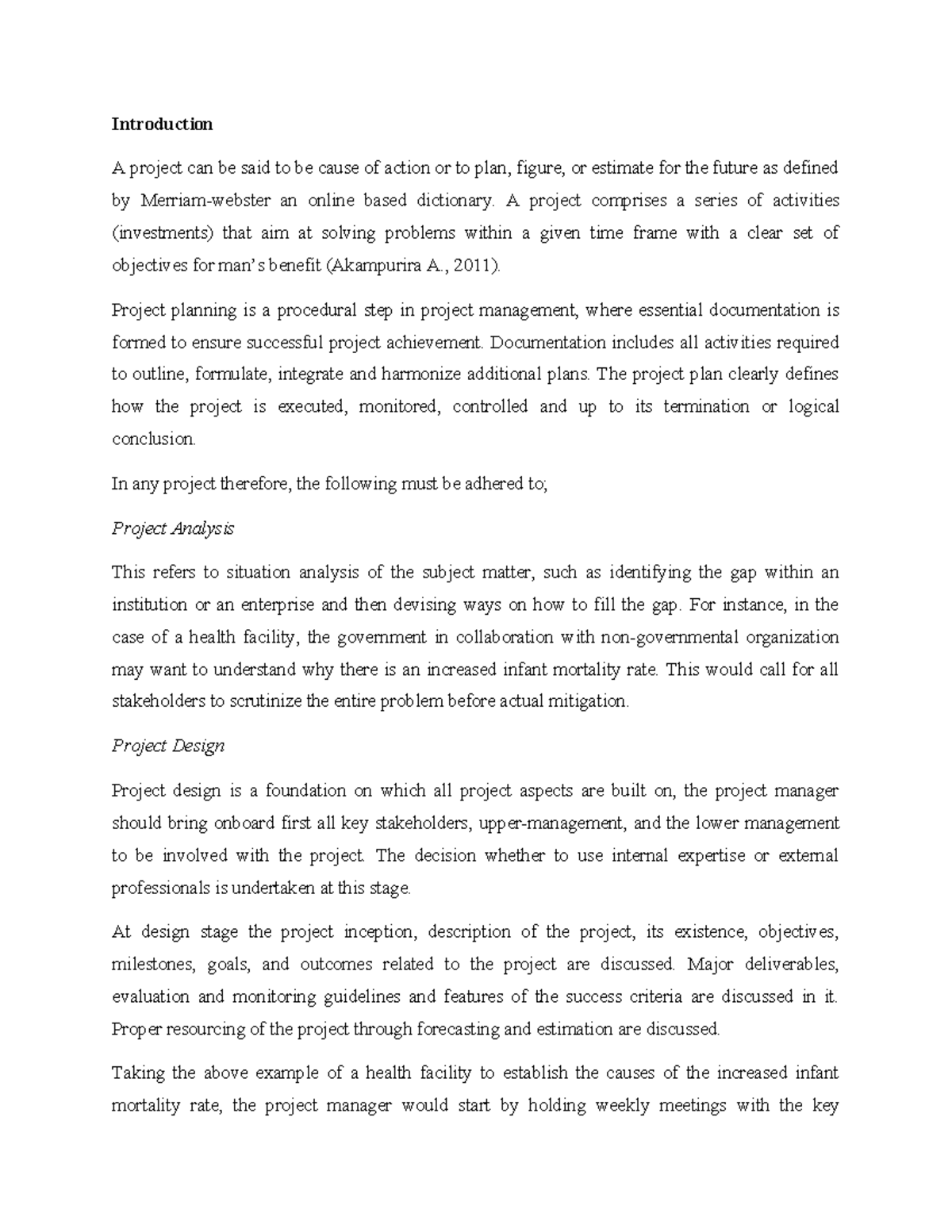 Project mngt Assignment - Introduction A project can be said to be ...