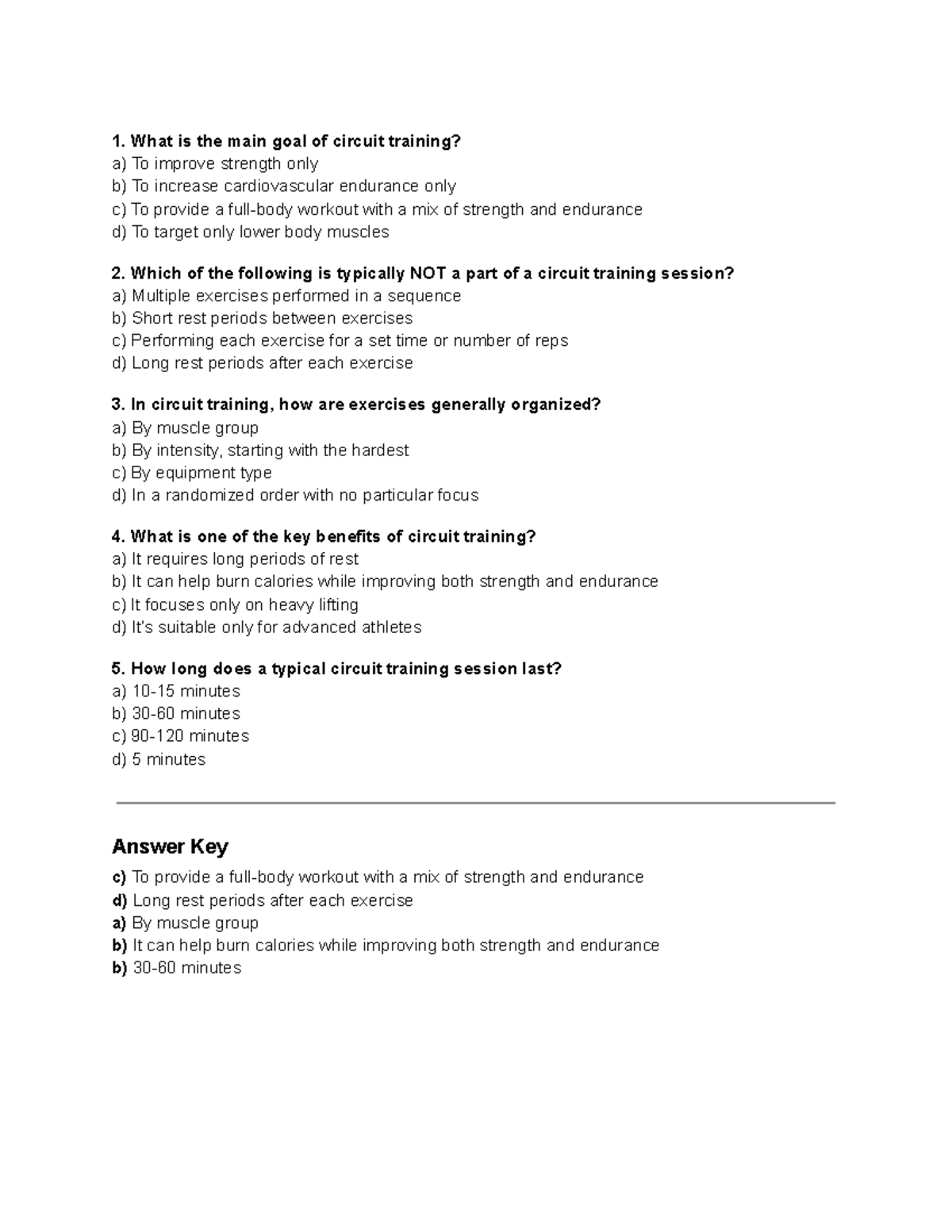 Circuit training quiz answer - 1. What is the main goal of circuit ...