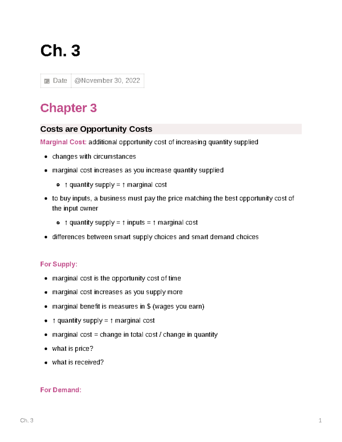 ECN 104 - Ch 3 Notes - Ch. 3 Date Chapter 3 Costs are Opportunity Costs ...