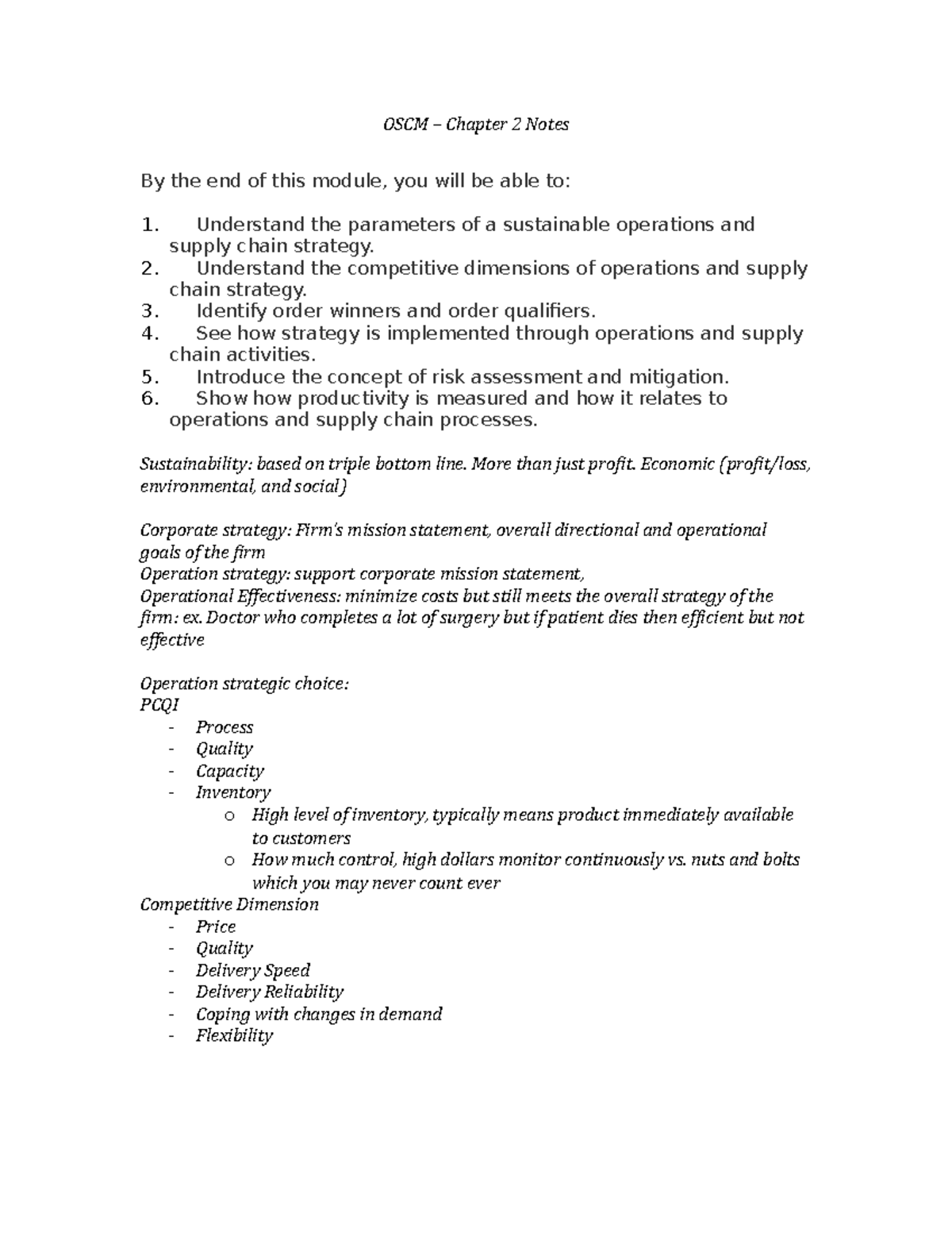 OSCM – Chapter 2 Notes - OSCM Chapter 2 Notes the end of this module ...