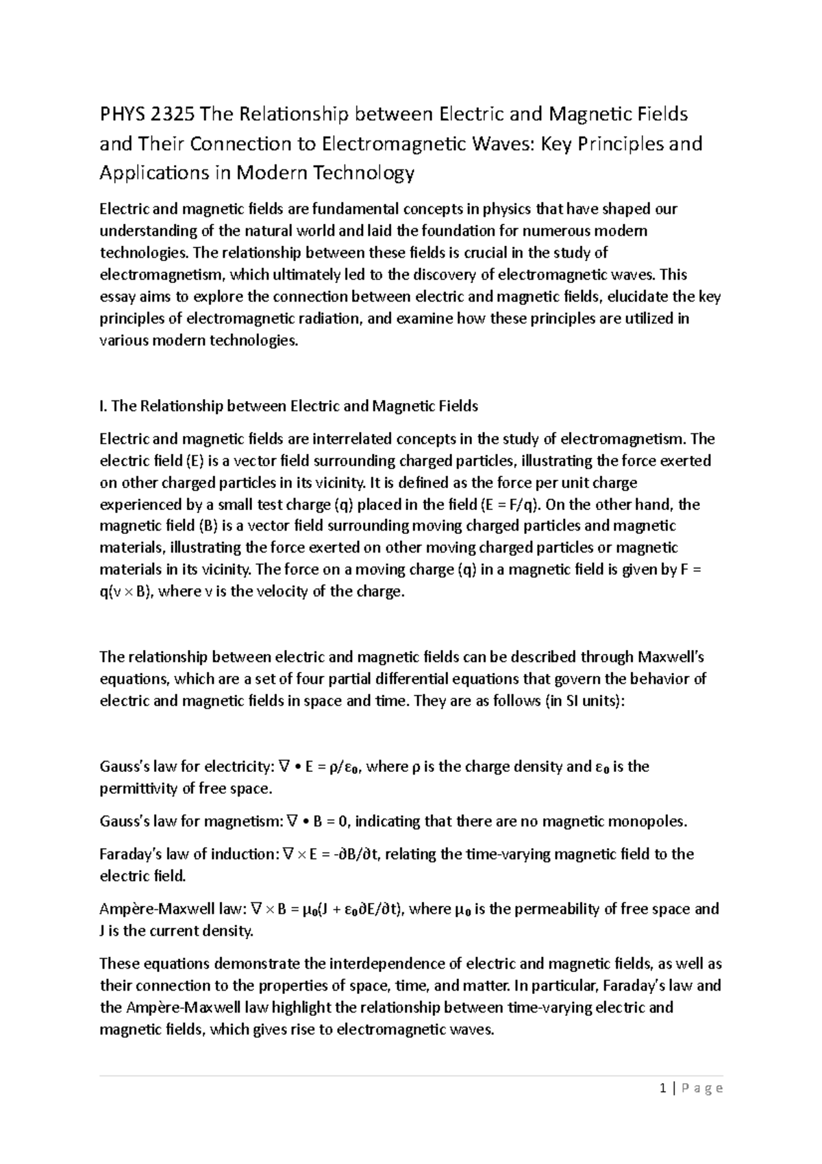 PHYS 2325 The Relationship between Electric and Magnetic Fields and ...
