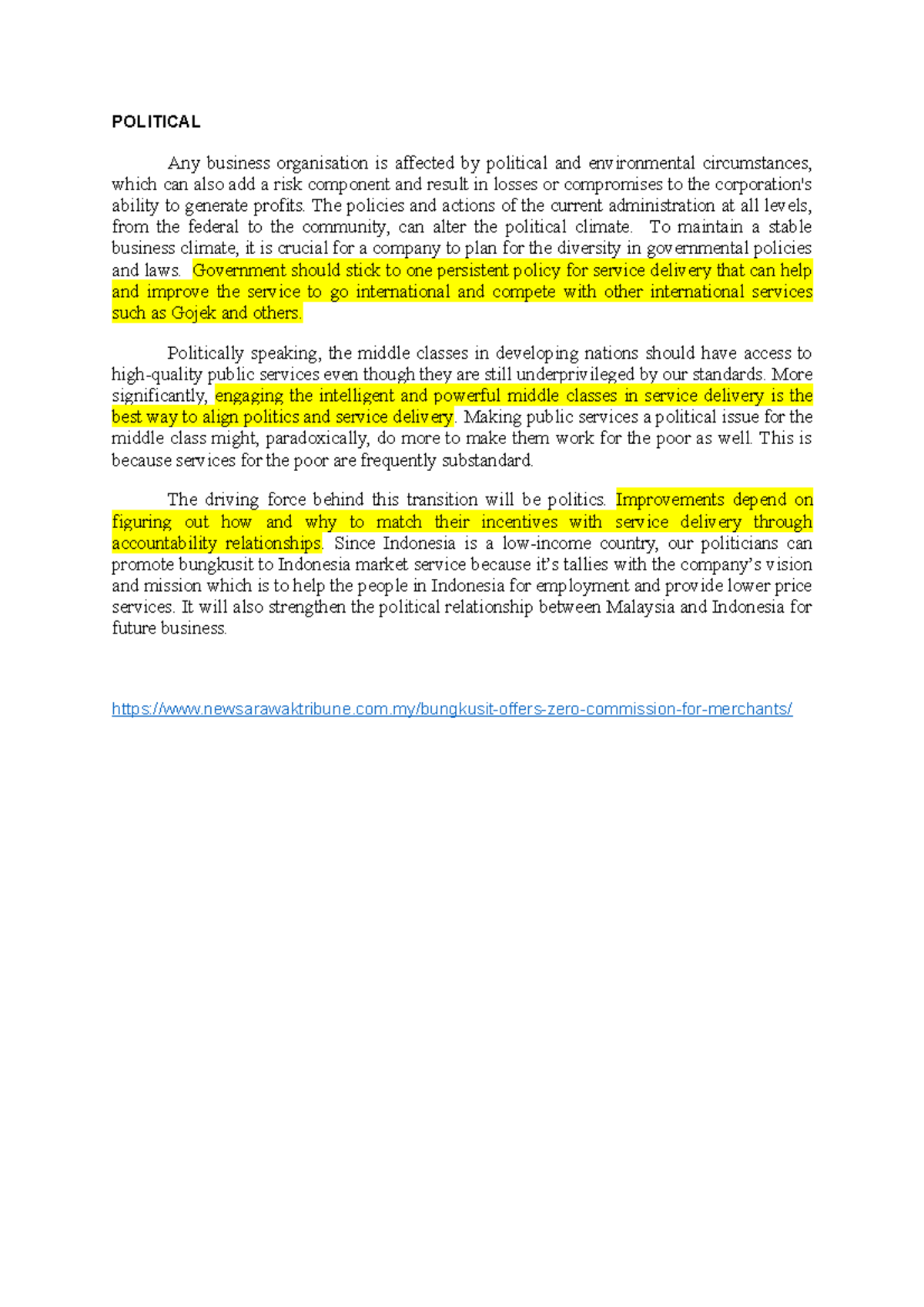 Political & conclusion - POLITICAL Any business organisation is ...