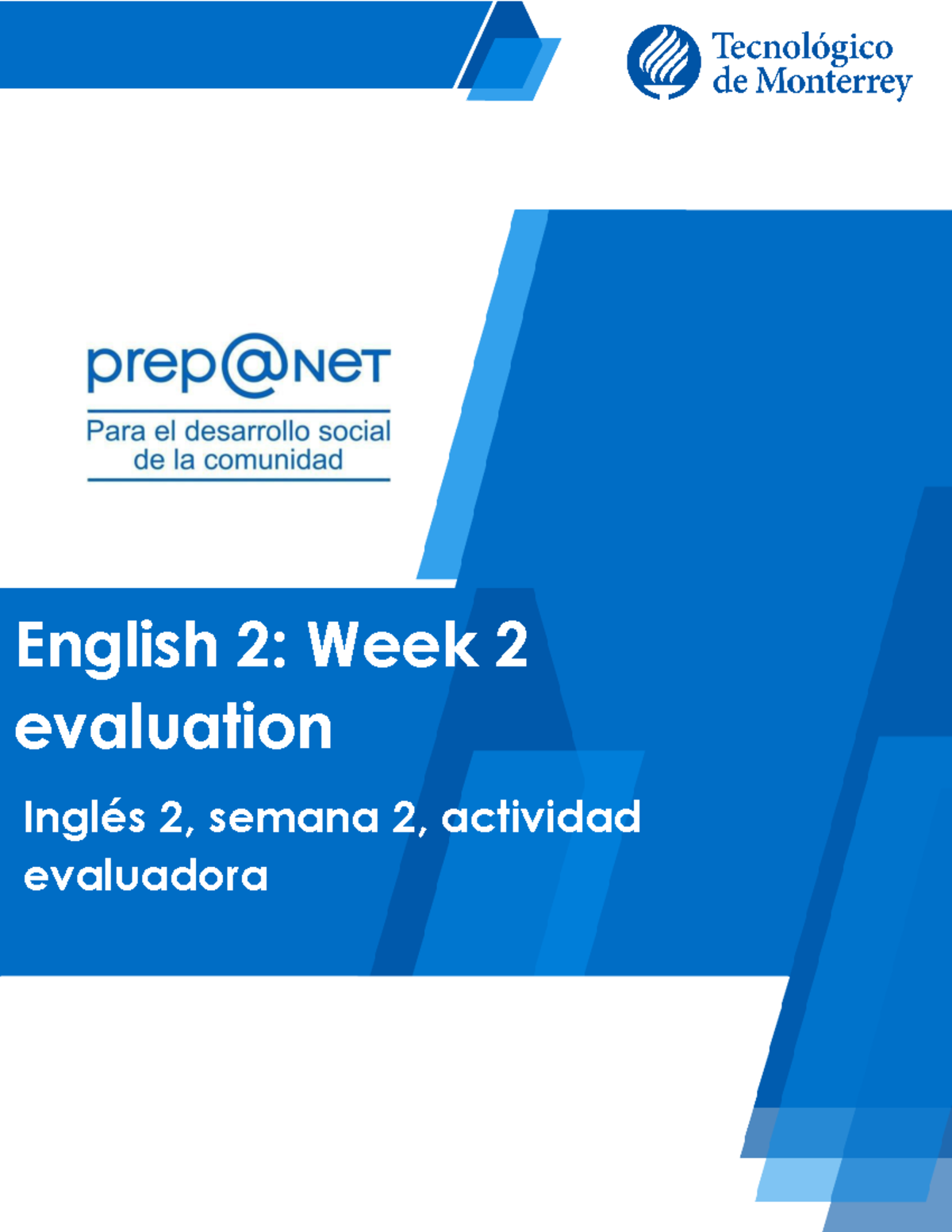 Actividad evaluable semana 2 Ingles II pleplanet tec - English 2: Week ...