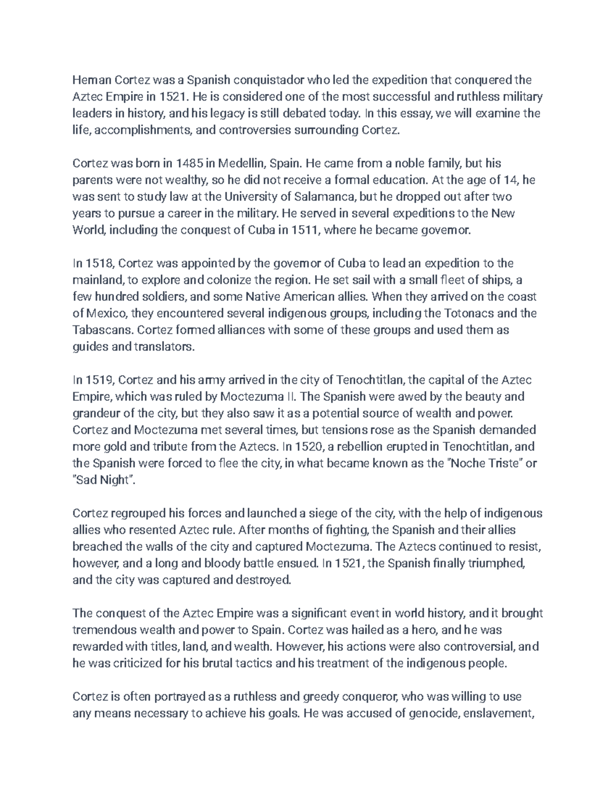 Hernan Cortez - He is considered one of the most successful and ...