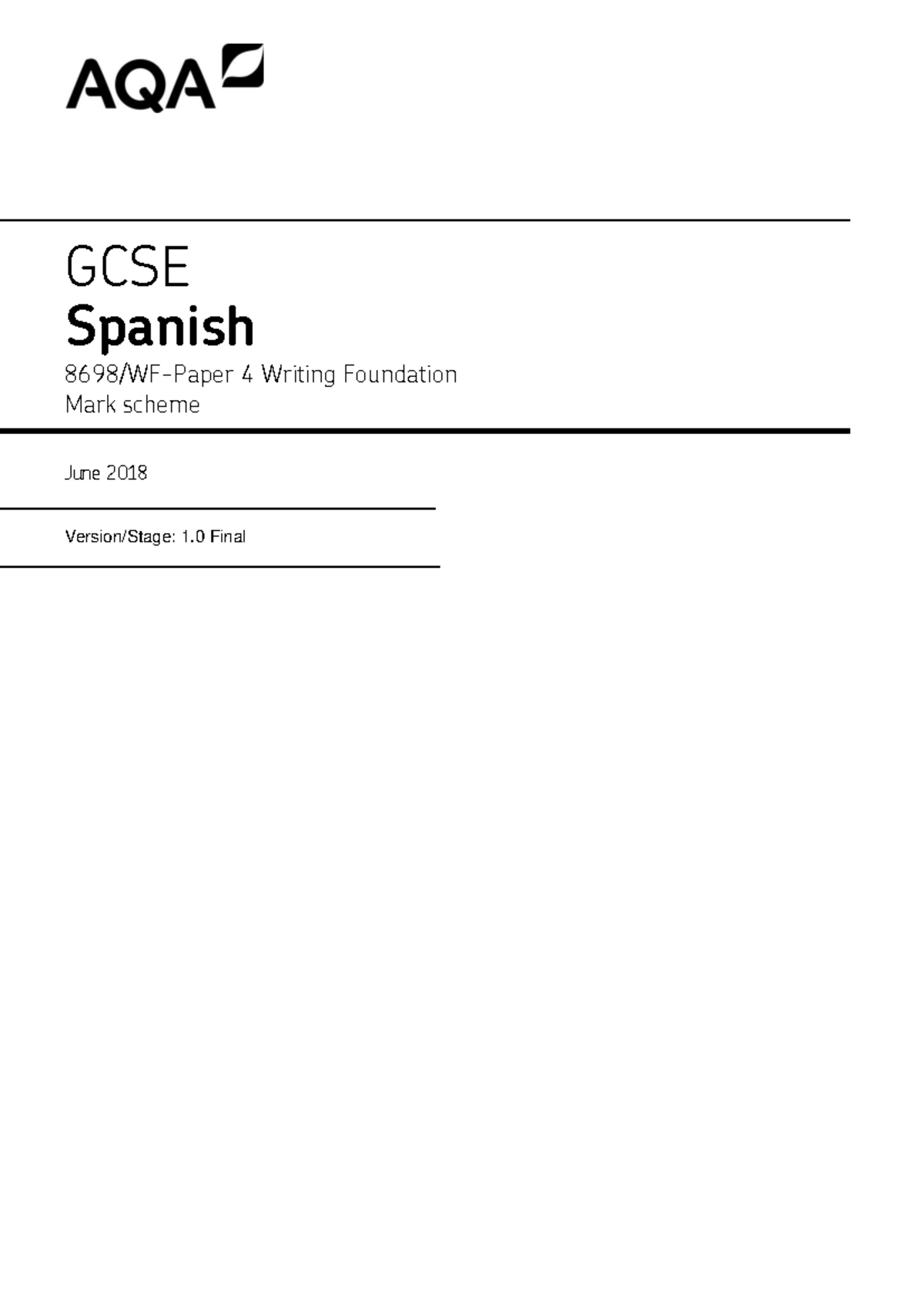 AQA 86984 F W MS JUN18 - GCSE Spanish 8698/WF-Paper 4 Writing ...