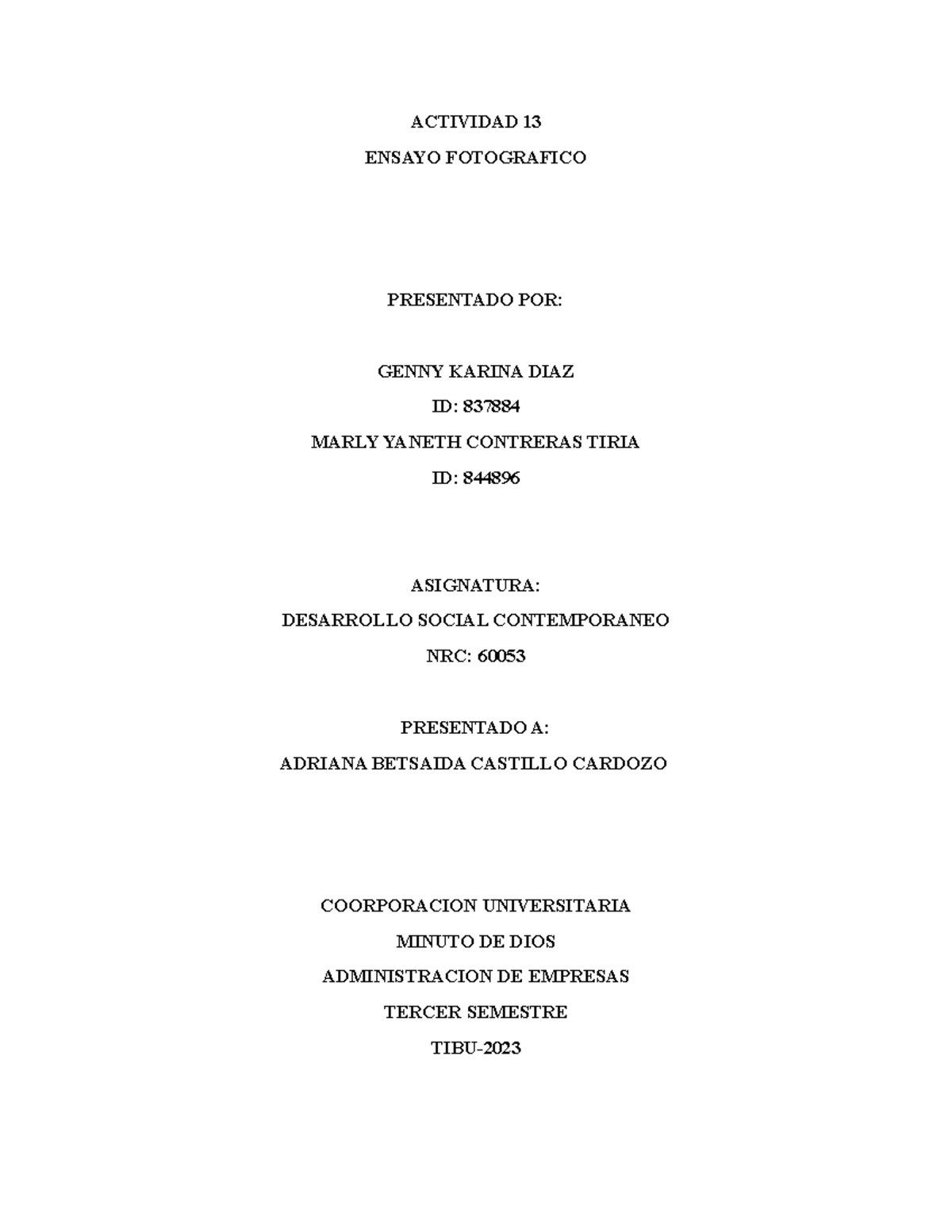 Actividad 13 Ensayo Fotografico - ACTIVIDAD 13 ENSAYO FOTOGRAFICO ...