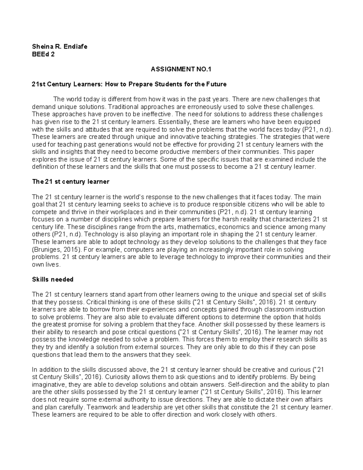 2nd Part - good - Sheina R. Endiafe BEEd 2 ASSIGNMENT NO. 21st Century ...
