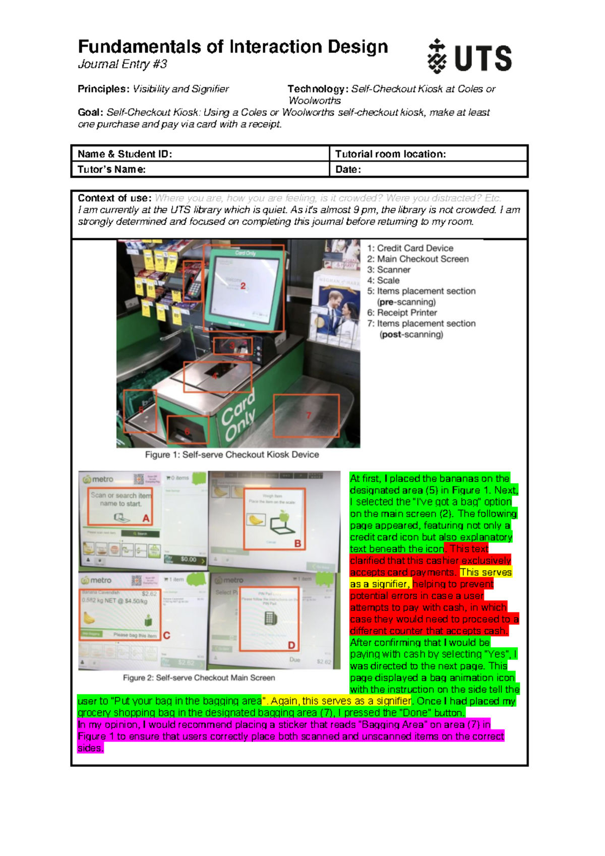 Journal Entry 3 - Fundamentals of Interaction Design Journal Entry Principles: Visibility and ...