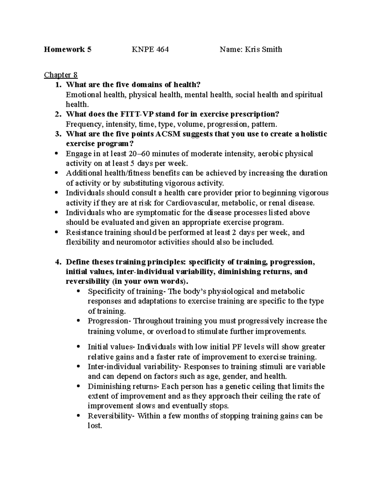 HW 6 - Homework assignment - Homework 5 KNPE 464 Name: Kris Smith ...