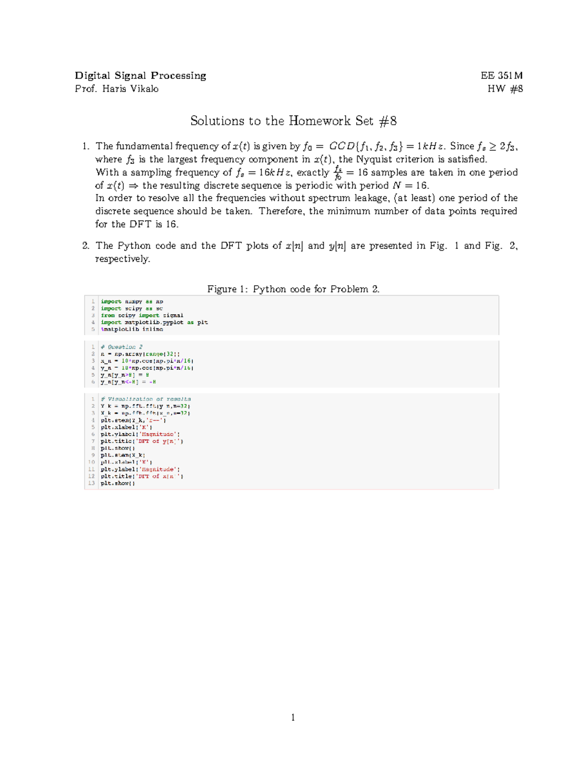 Hw8s - HW 8 Solutions - Digital Signal Processing Prof. Haris Vikalo EE 351M HW Solutions to the ...