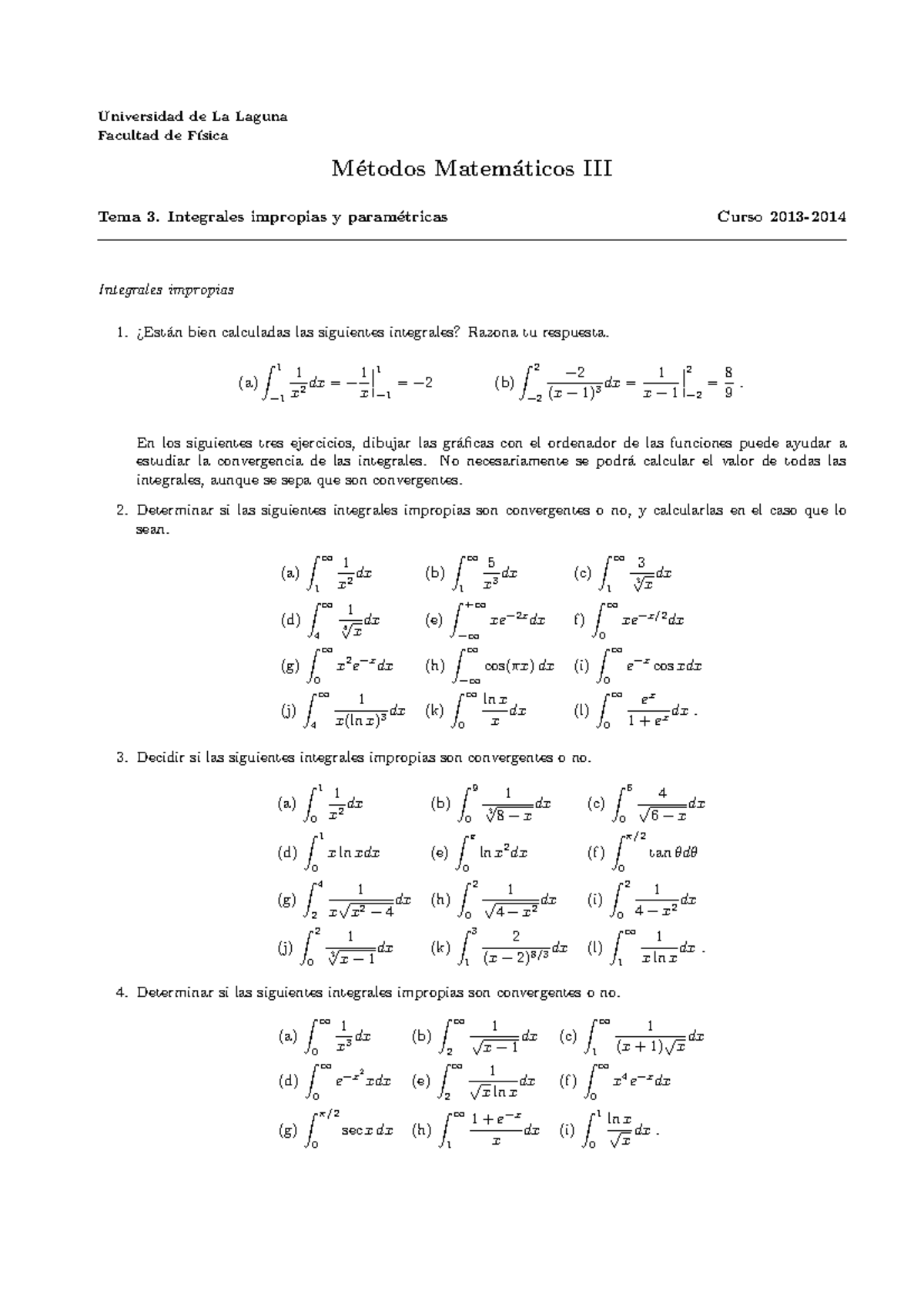 Tema 3 - Integrales impropias y paramétricas - Universidad de La Laguna Facultad de F ́ısica M ...