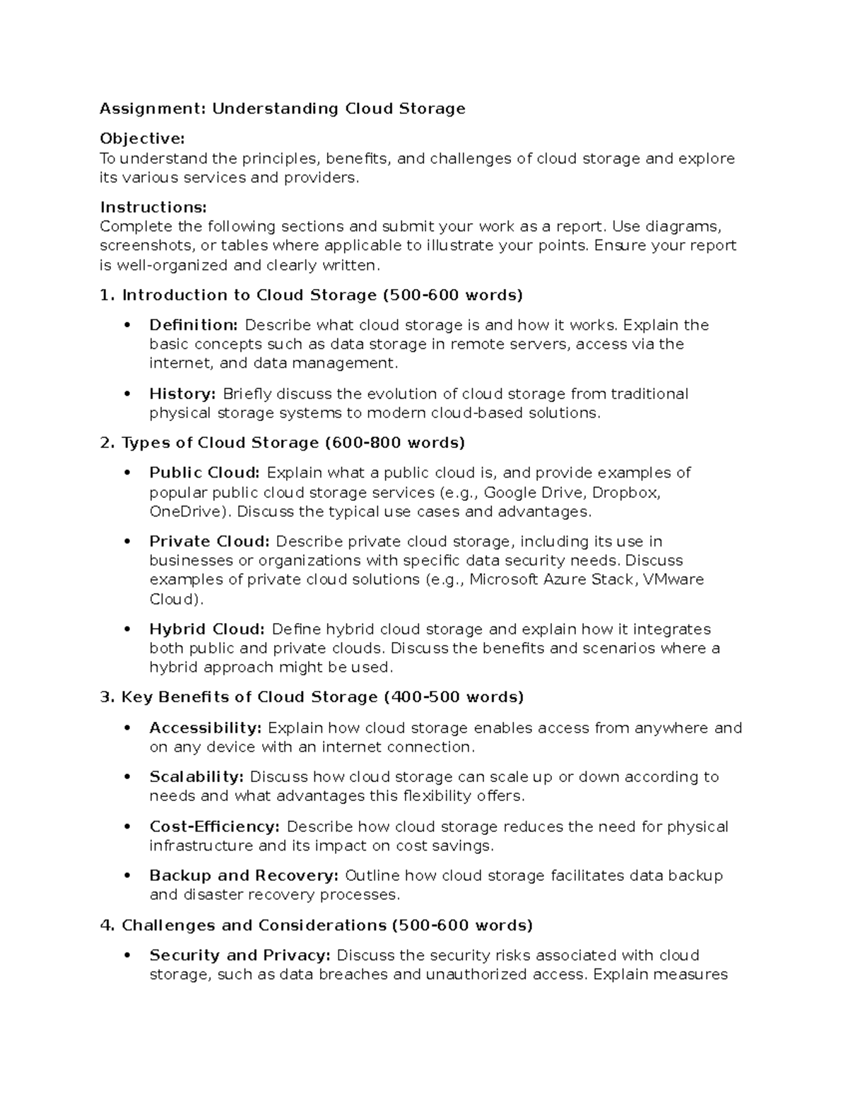 Cloud storage Assignment - Assignment: Understanding Cloud Storage Objective: To understand the ...