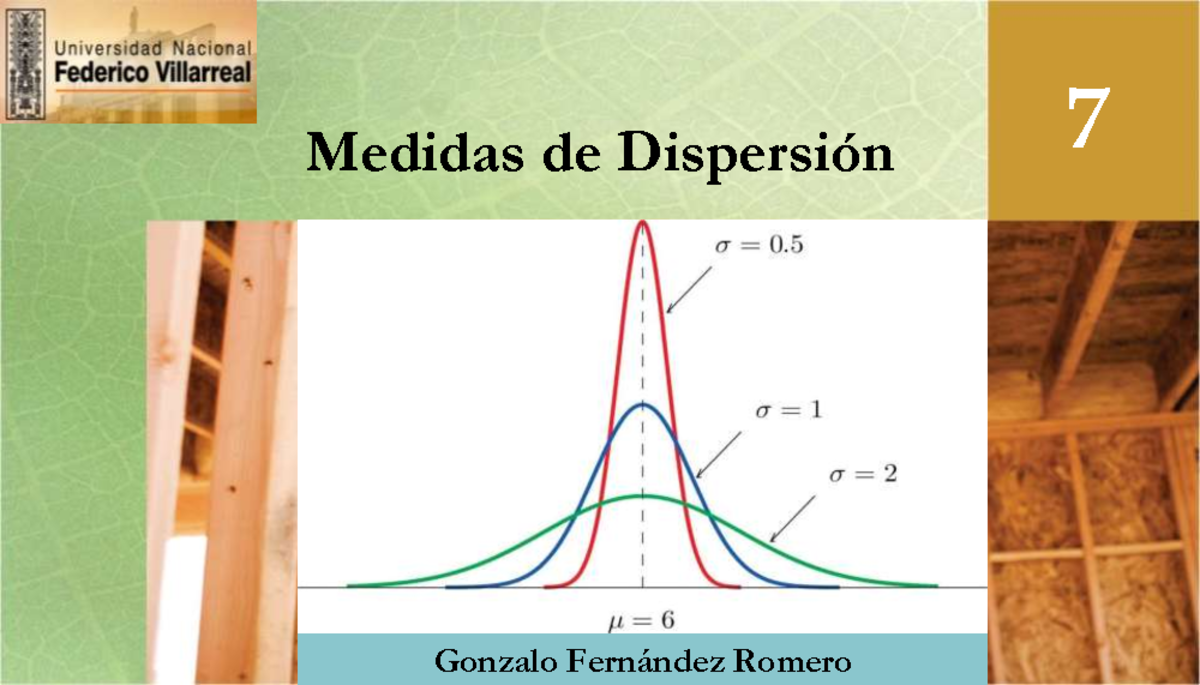 C07 Medidas de dispersi Ã³n - Datos agrupados - 1 7 Medidas de Dispersión Gonzalo Fernández ...
