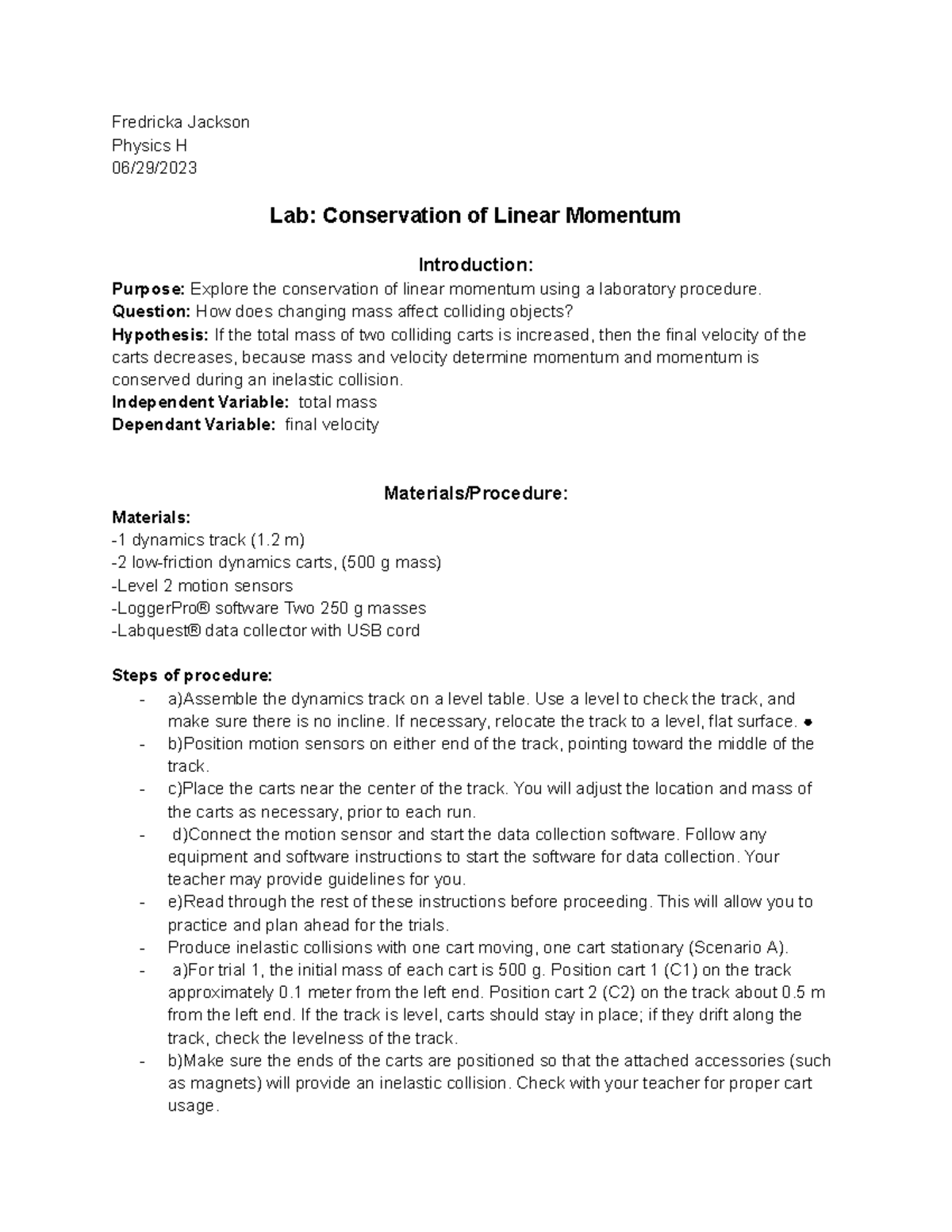 Lab Report Conservation Of Linear Momentum Fredricka Jackson Physics H 06 29 Lab