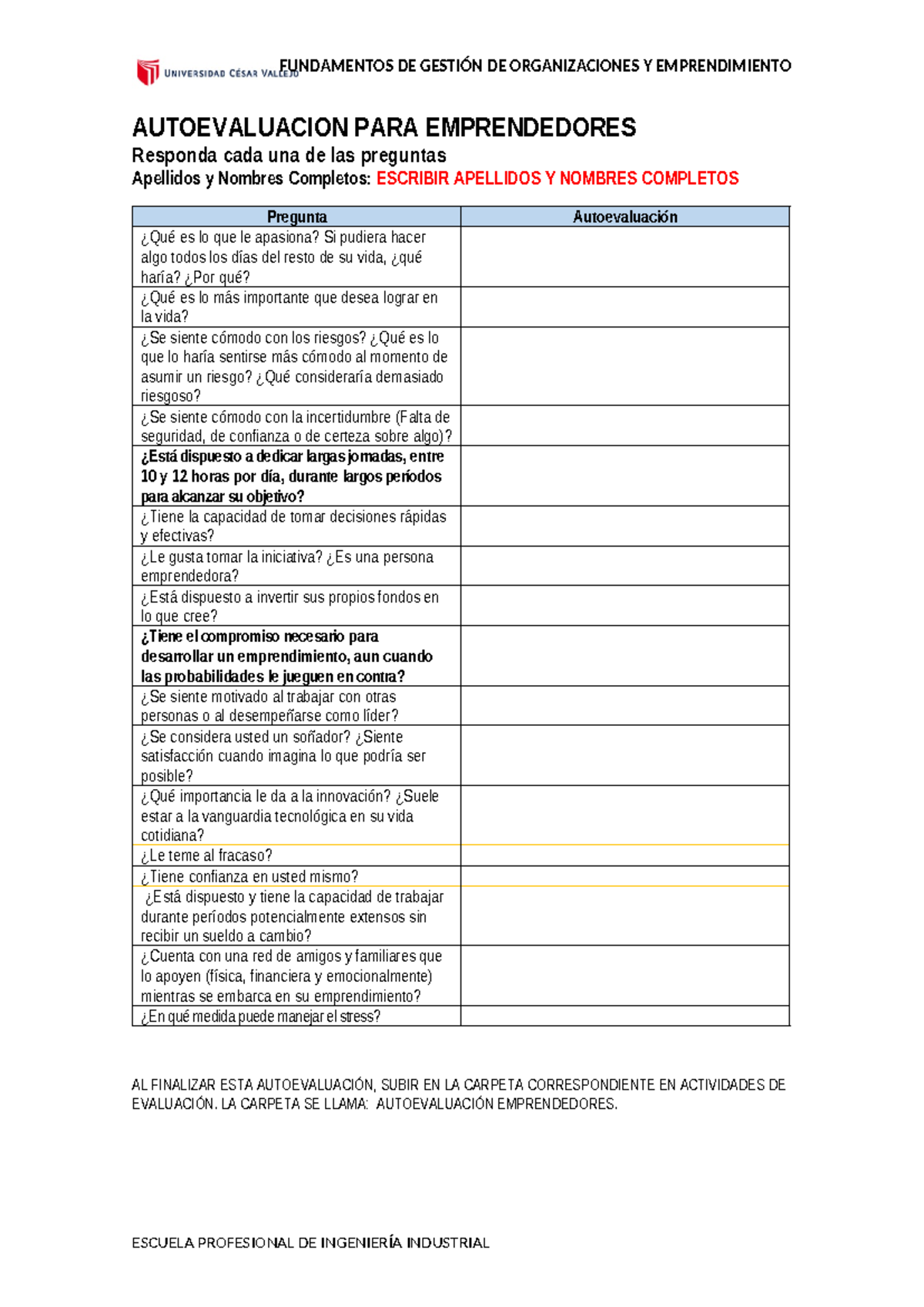 Autoevaluación PARA Emprendedores - FUNDAMENTOS DE GESTIÓN DE ...