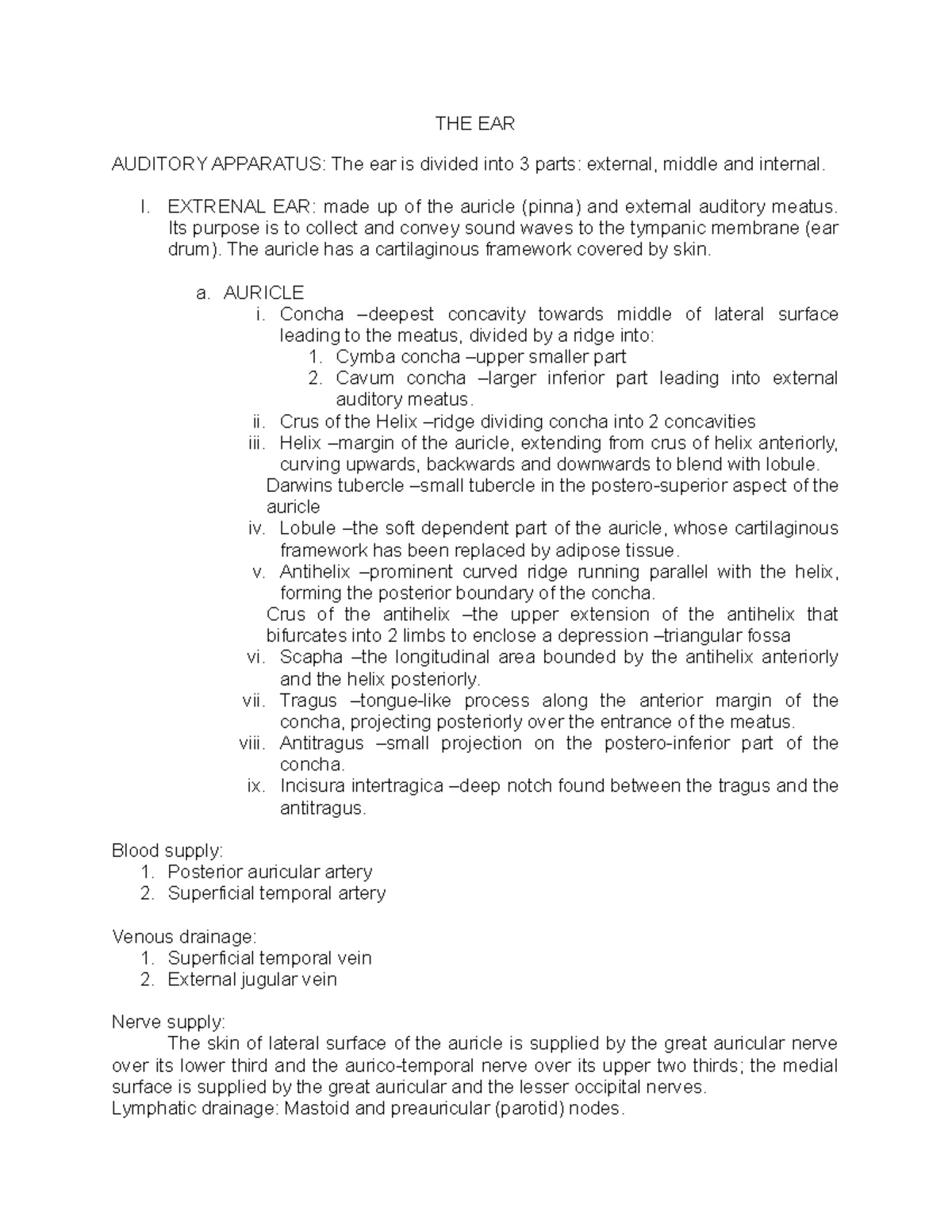 THE-EAR - Lecture notes 1 - THE EAR AUDITORY APPARATUS: The ear is ...
