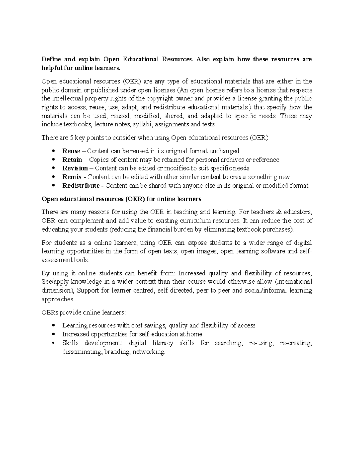 OER - Define and explain Open Educational Resources. Also explain how ...