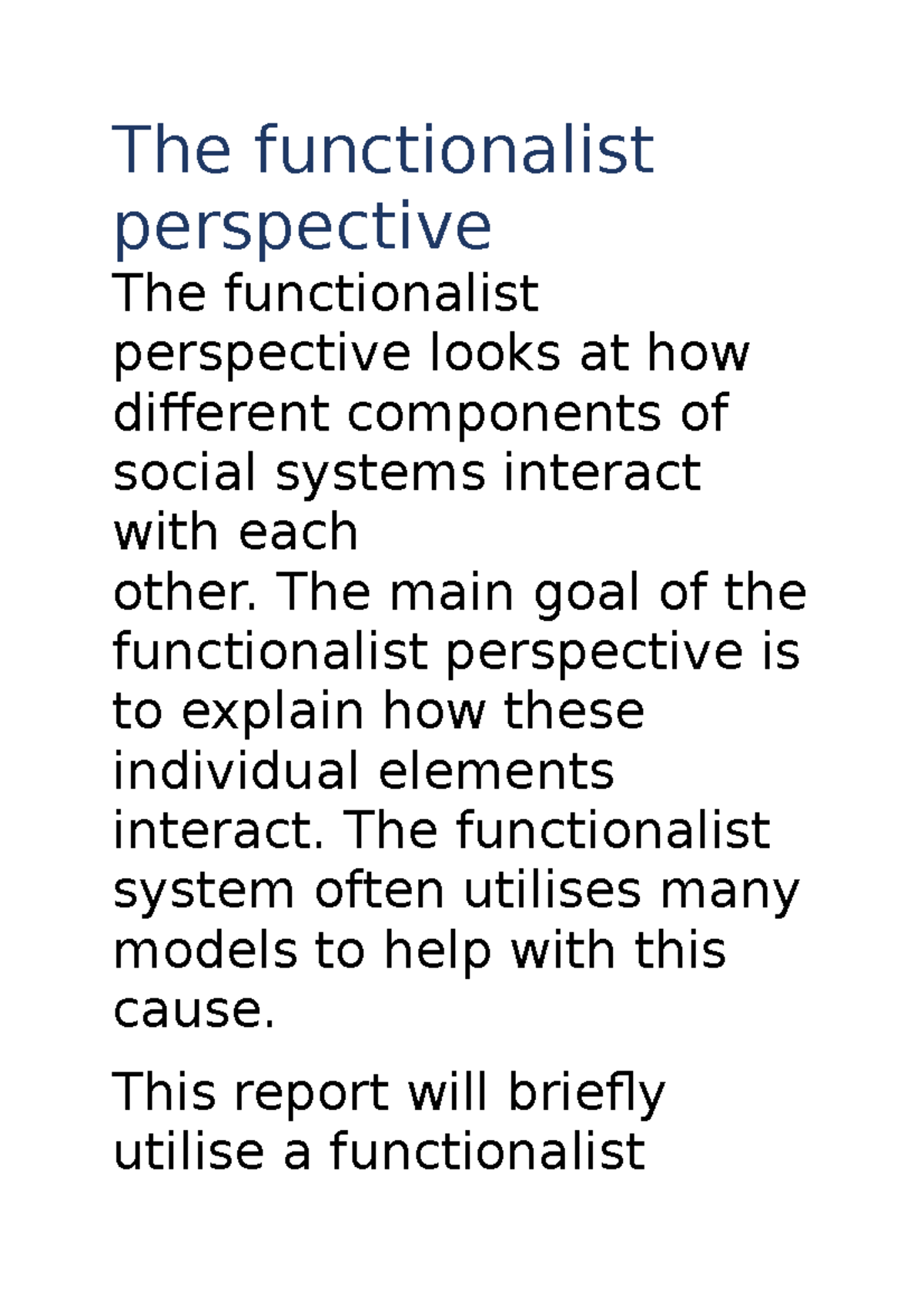 The functionalist perspective ( Karen) - The functionalist perspective ...