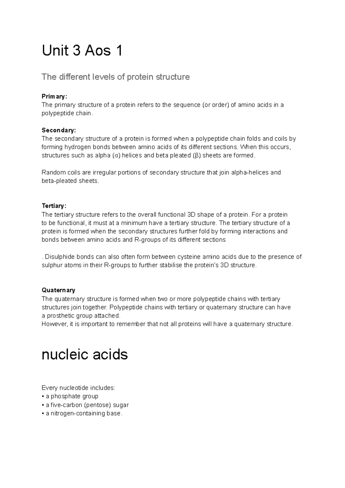 Bio - breif - Unit 3 Aos 1 The different levels of protein structure Primary: The primary ...