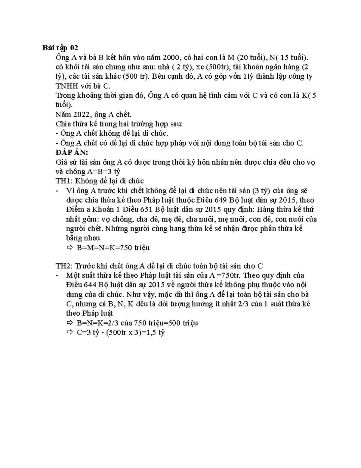 Bài tập 02 PLDC - 252gfdx - Bài tập 02 Ông A và bà B kết hôn vào năm 2000, có hai con là M (20 ...
