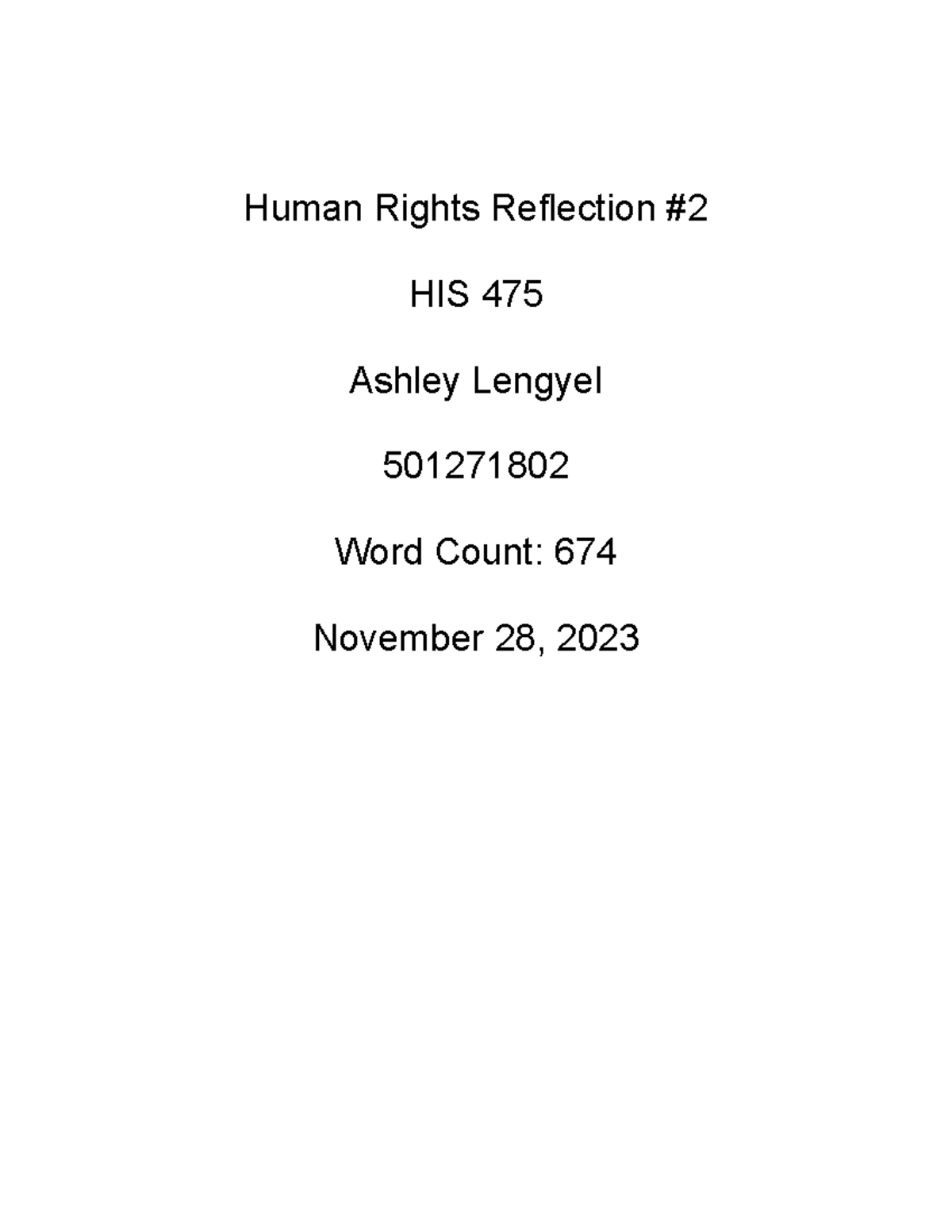 Human Rights refection 2 - Ashley Lengyel Human Rights Reflection ...