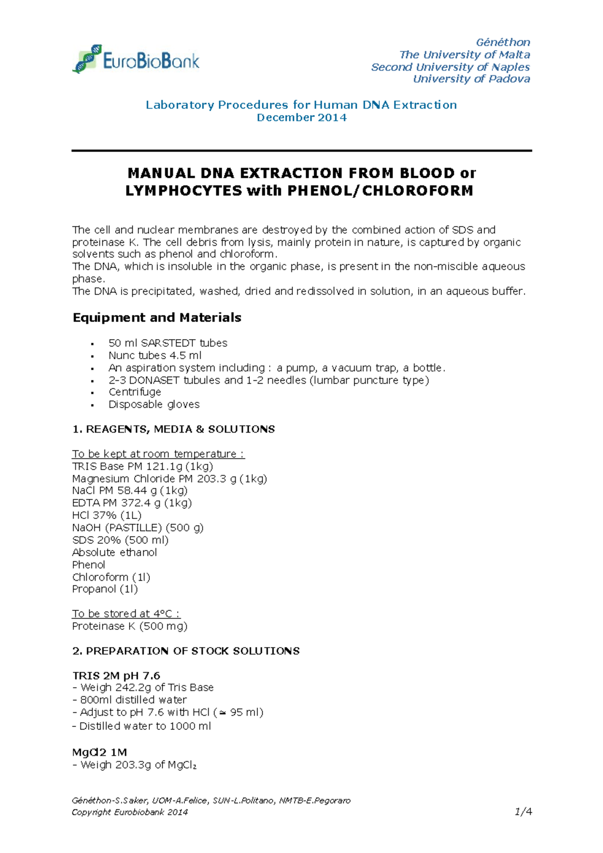 Manual DNA extraction with Phenol - The University of Malta Second ...