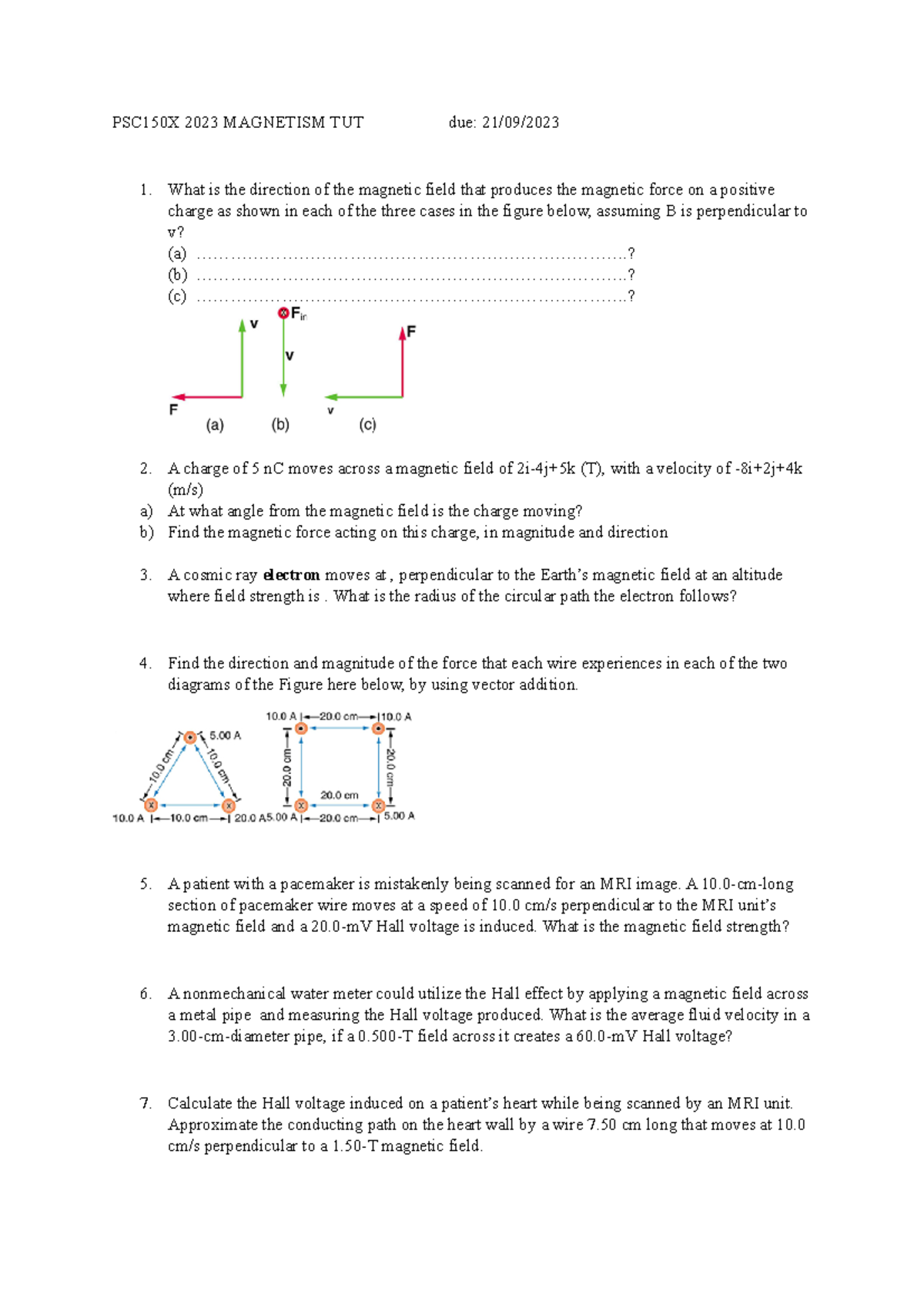 PSC150X Magnetism TUT - PSC150X 2023 MAGNETISM TUT due: 21/09/ What is ...