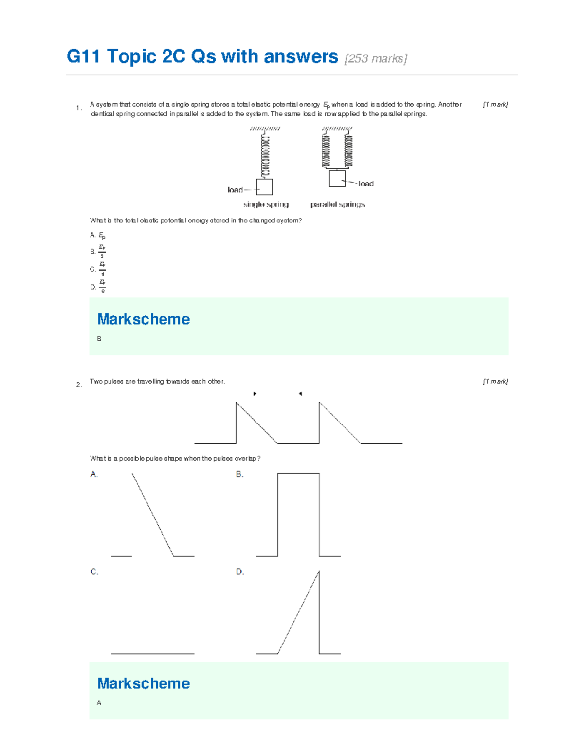 G11 Topic 2C Qs with answers - The same load is now applied to the ...