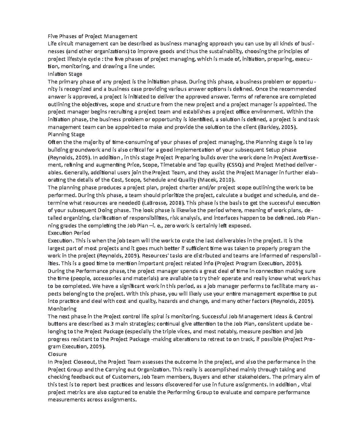 Five Phases of Project Management 1 - Iniation Stage The primary phase ...