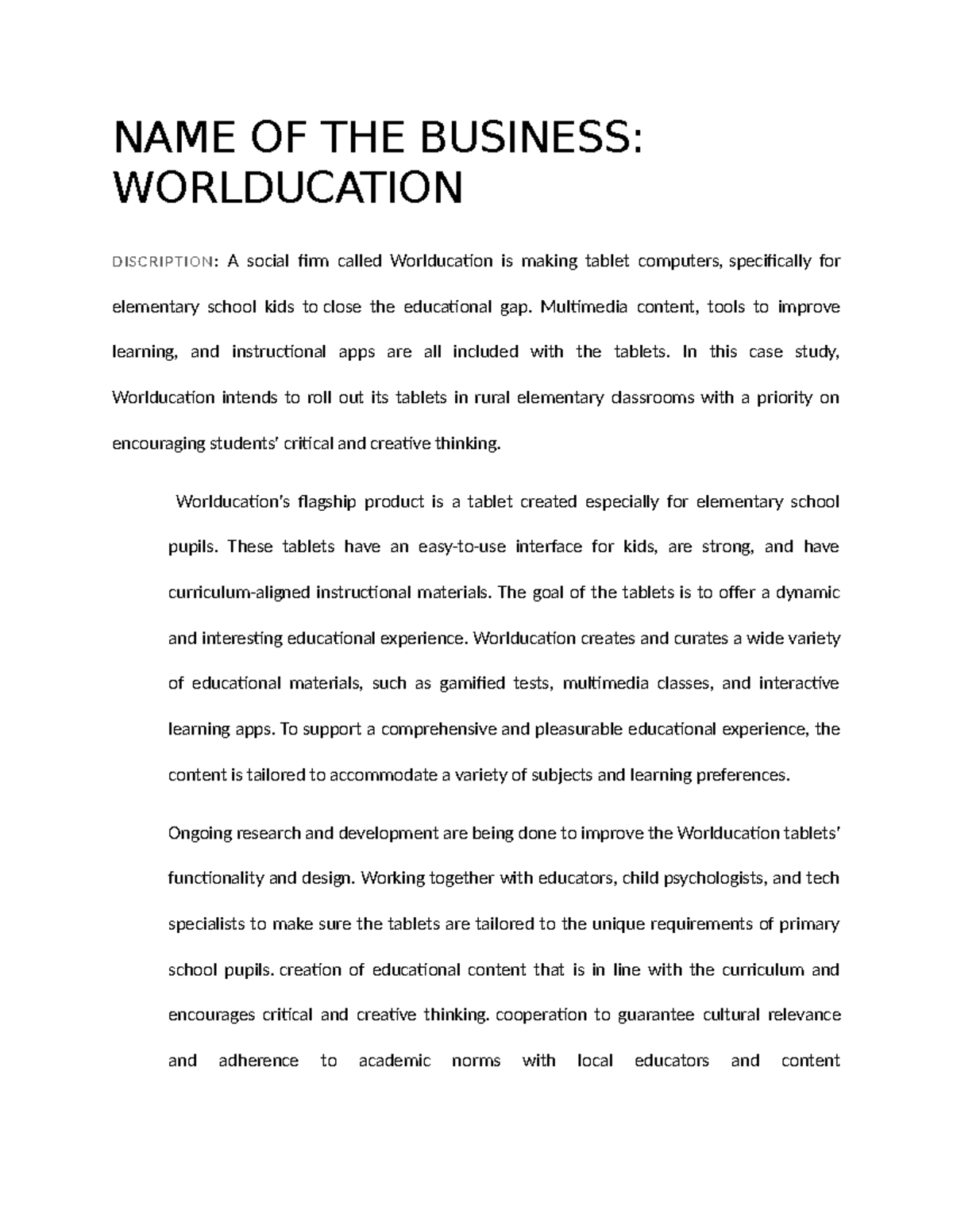 Practical for gen - NAME OF THE BUSINESS: WORLDUCATION DISCRIPTION: A ...