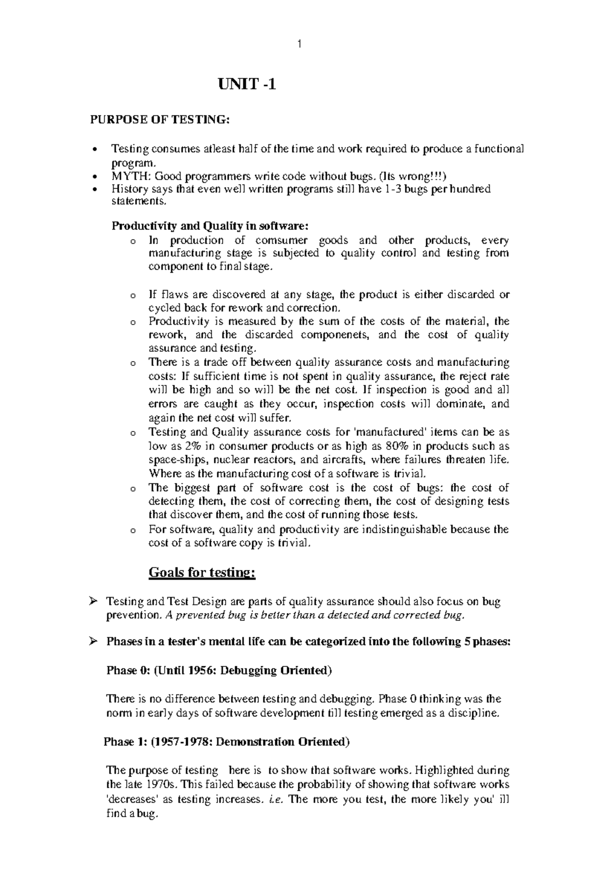 Unit1 - fsdfsdf - UNIT - PURPOSE OF TESTING: Testing consumes atleast ...