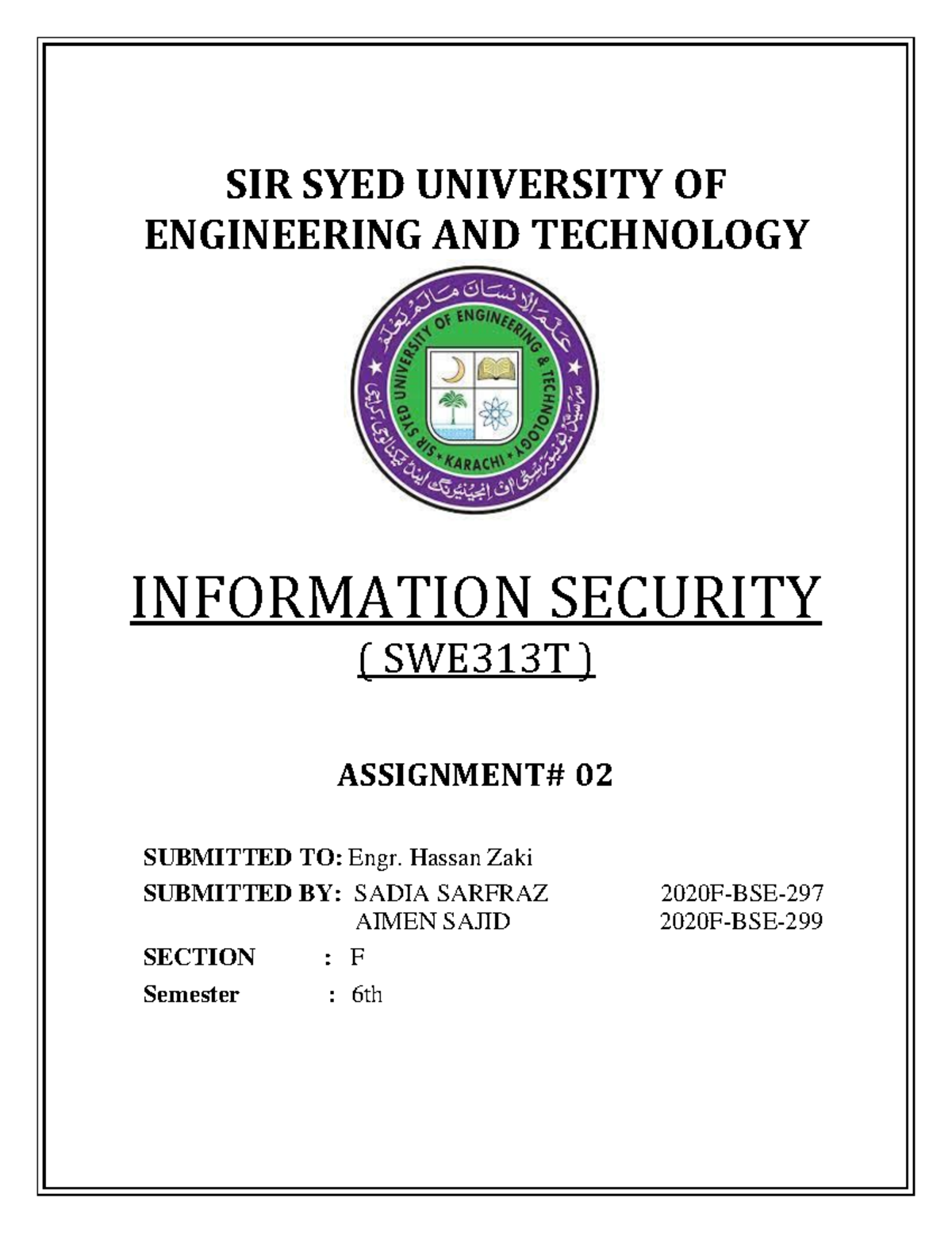 Assignment#2_InfoSec - SIR SYED UNIVERSITY OF ENGINEERING AND TECHNOLOGY INFORMATION SECURITY ...