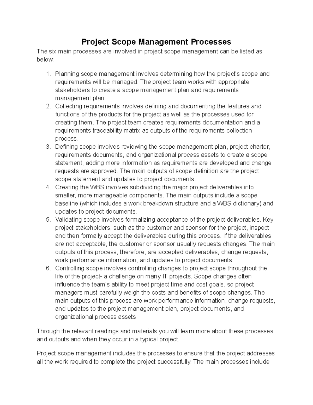 Project Scope Management Processes - The project team works with ...