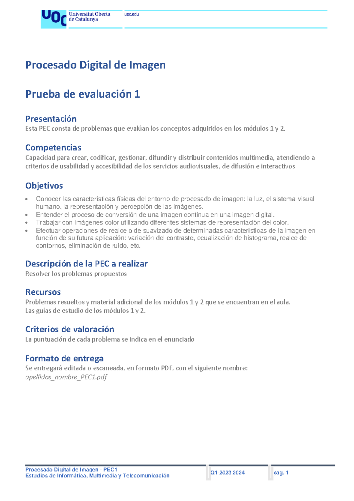 PDI 2023 PEC1 - Procesado Digital de Imagen - PEC Procesado Digital de ...