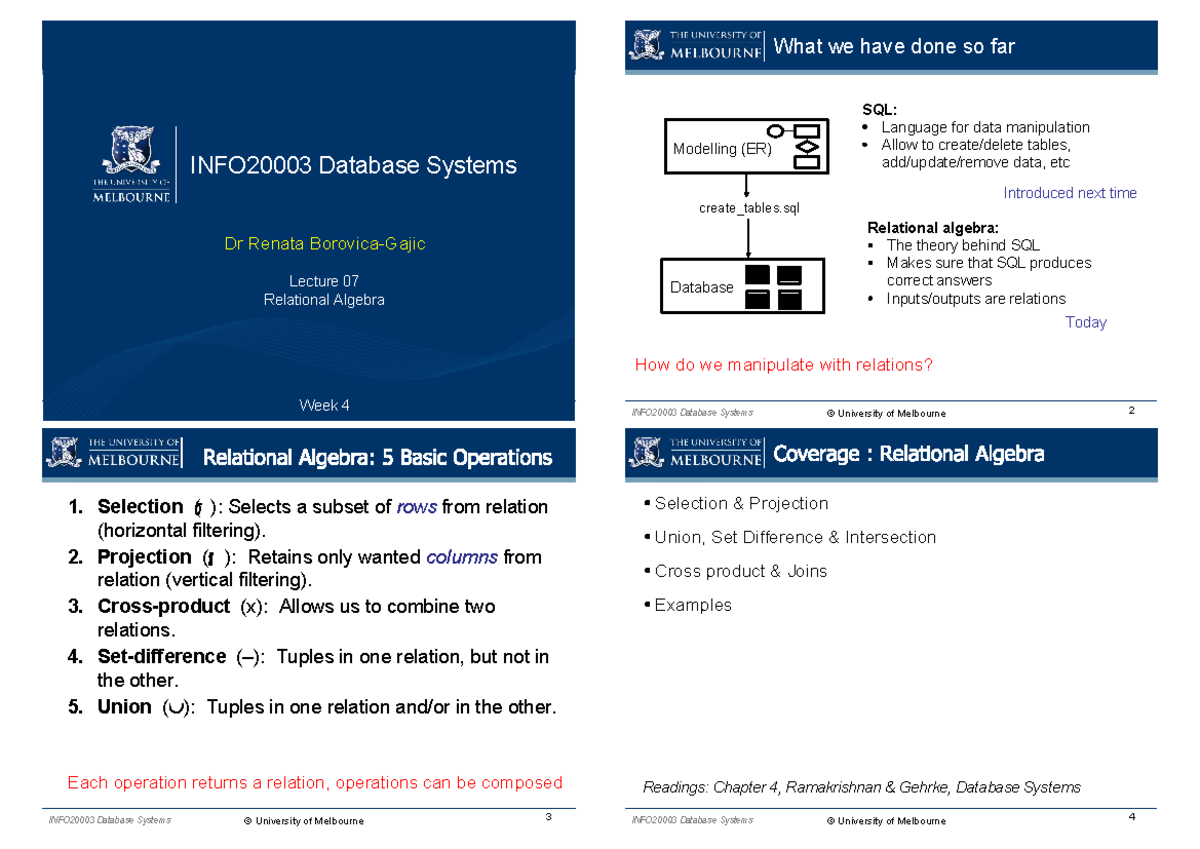 Lec 07 - Lecture 7 - What we have done so far SQL: Language for data ...