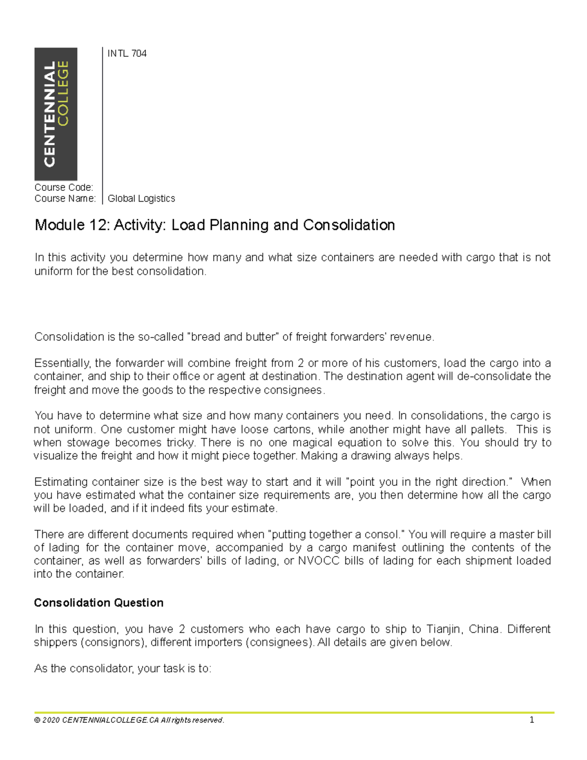 Activity 8 - Course Code: INTL 704 Course Name: Global Logistics Module ...