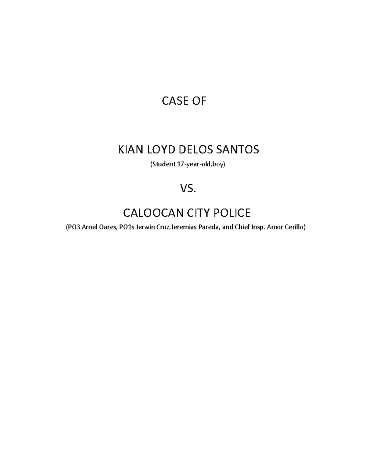 Pdfcoffee Hnnnn CASE OF KIAN LOYD DELOS SANTOS Student 17 year old pdfcoffee-hnnnn-case-of-kian-loyd-delos-santos-student-17-year-old