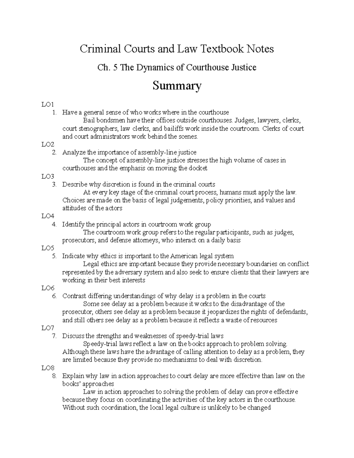 Ch. 5 Notes - This course was taught by Dr. Fox - Criminal Courts and ...