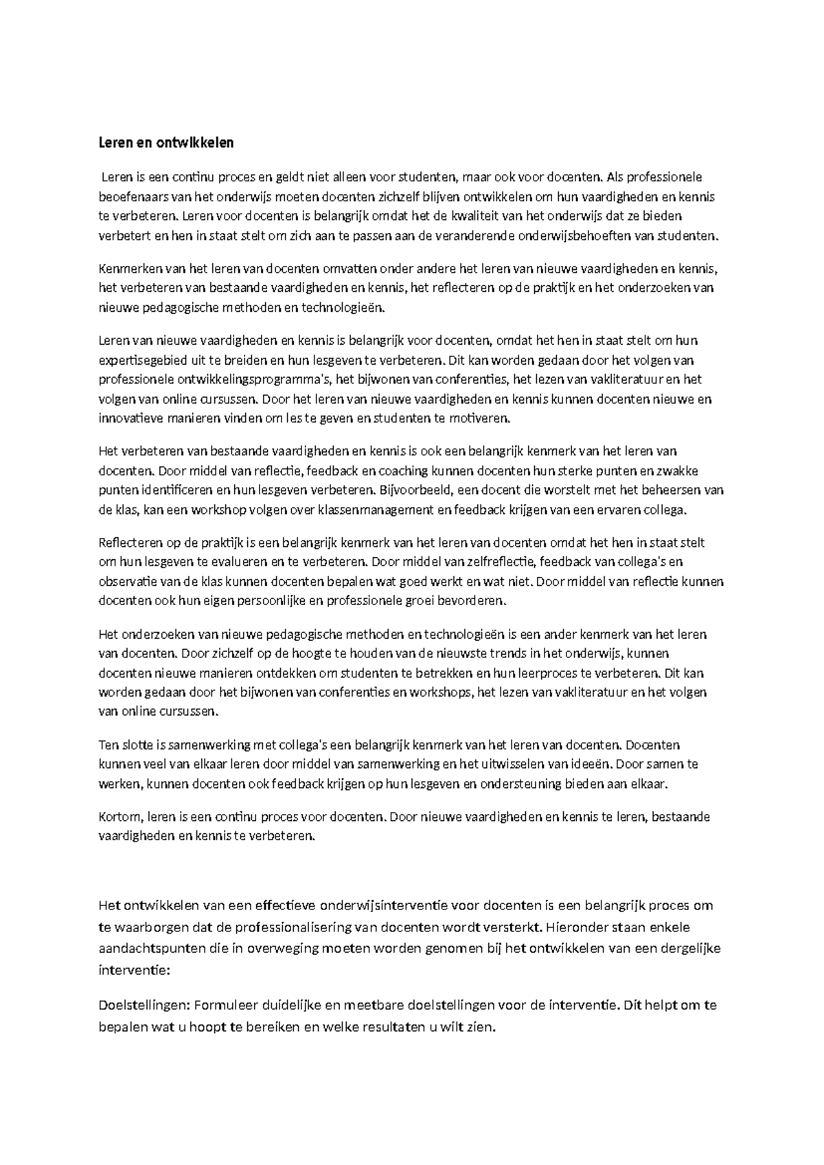 Leren en ontwikkelen - Leren en ontwikkelen Leren is een continu proces ...