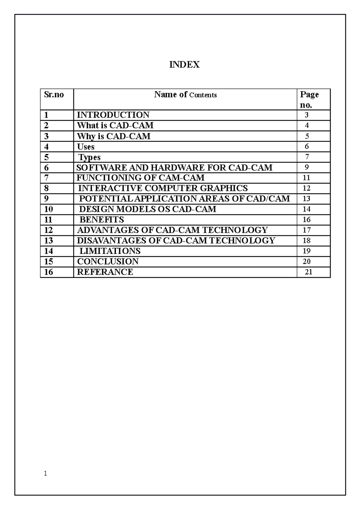 CAD-CAM Seminar Final - cad cam technology - INDEX Sr Name of Contents ...