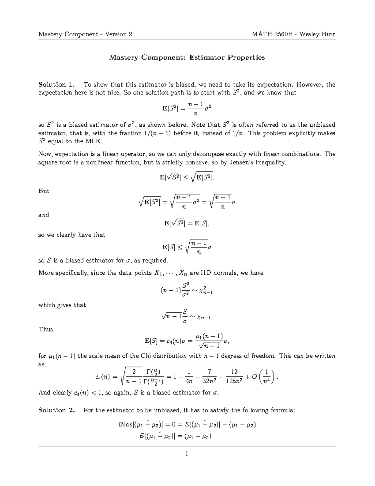 M3 V2 sol - Assignment for the course - Mastery Component: Estimator Properties Solution 1. To ...