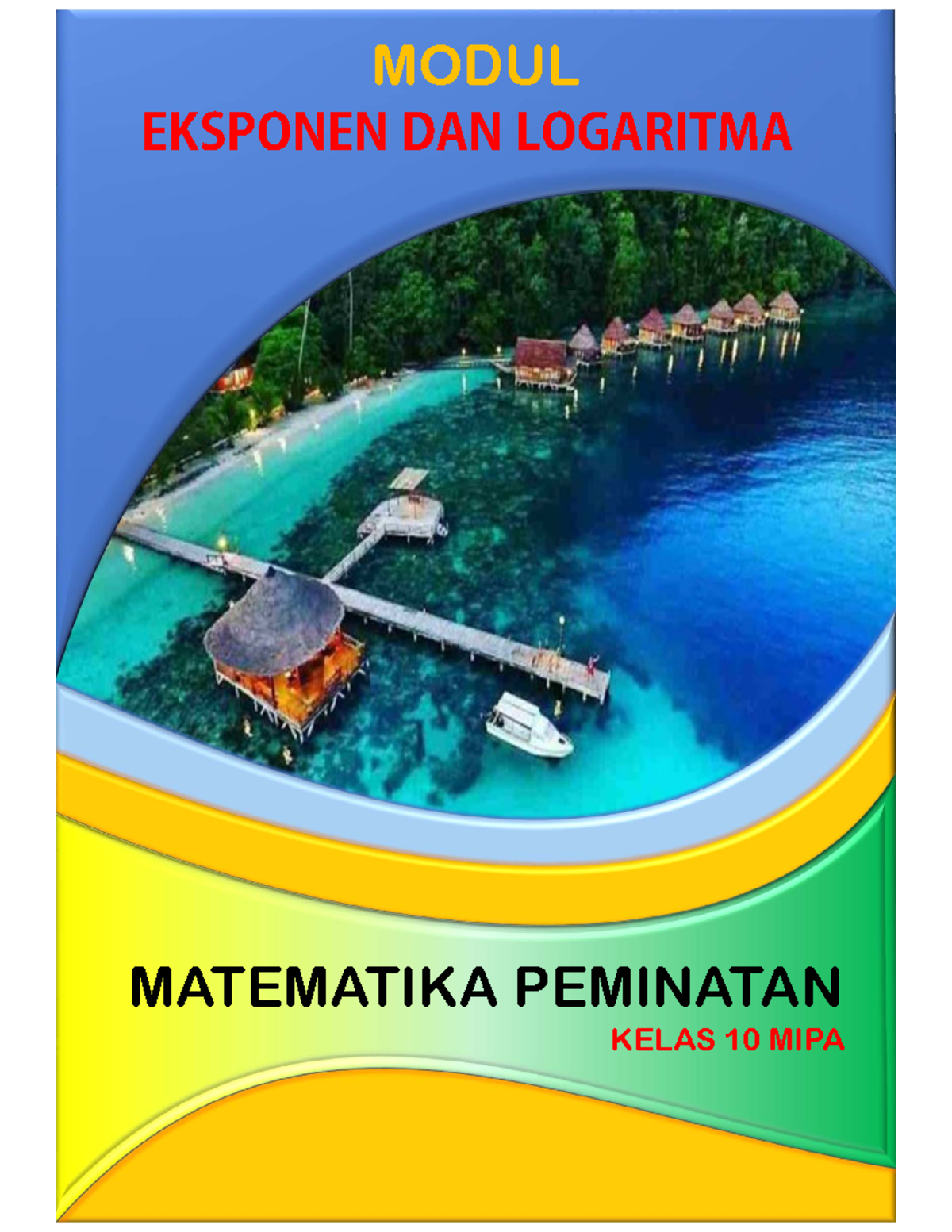 1M. Modul Eksponen DAN Logaritma - MATEMATIKA PEMINATAN MODUL KELAS 10 ...